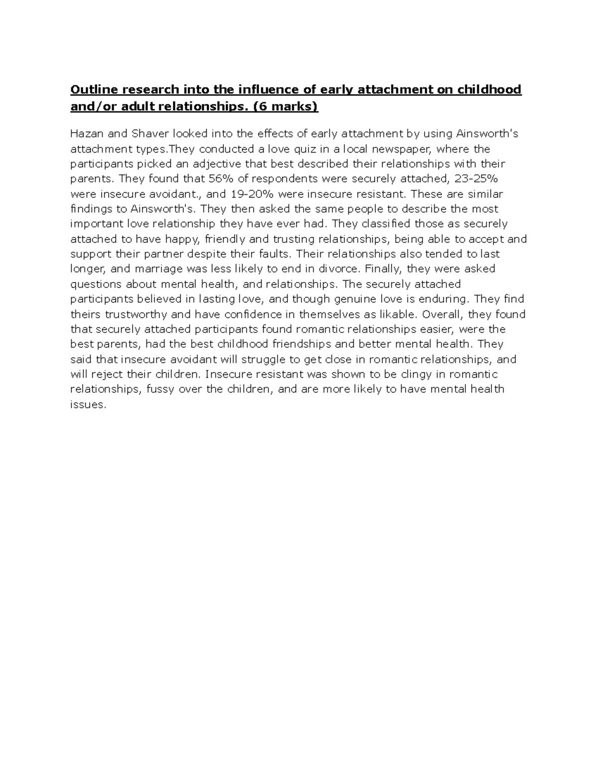 Outline and Evaluate the influence of Early Attatchment of later adult ...