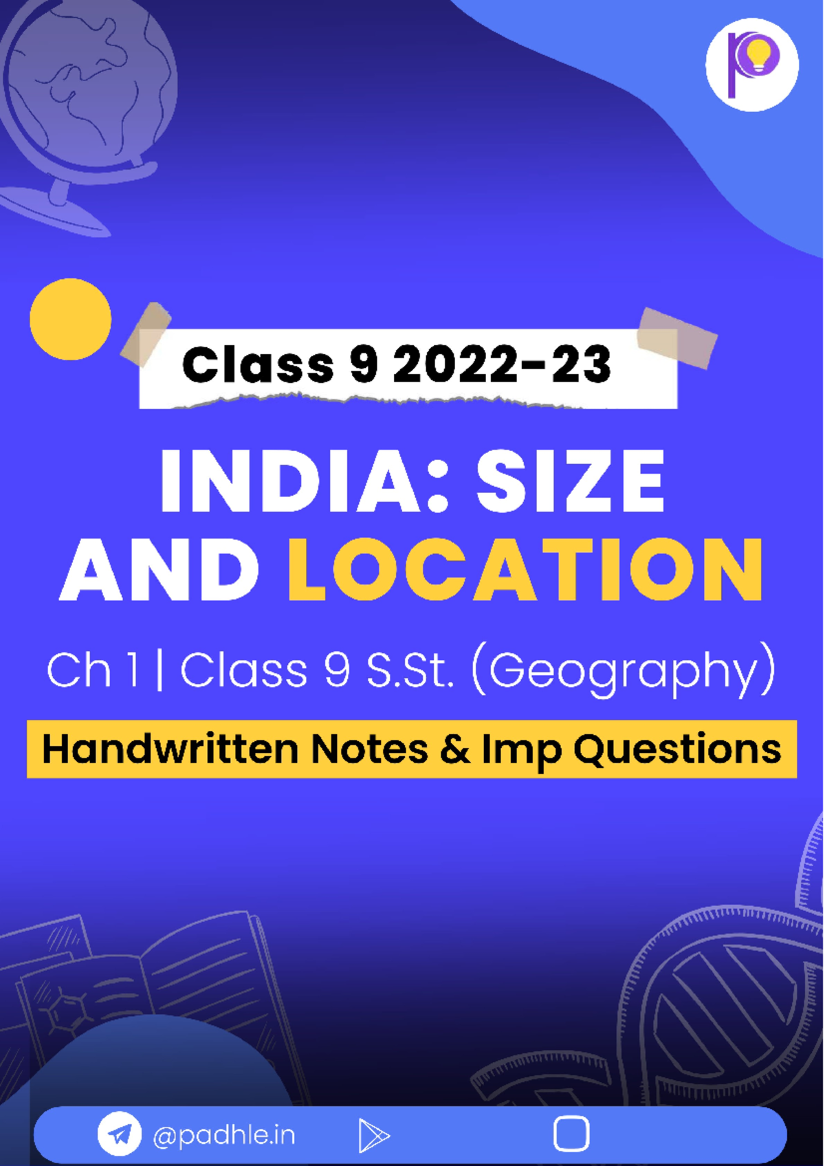 Hand written India Size and Location - Padhle Class 9 Social Science ...