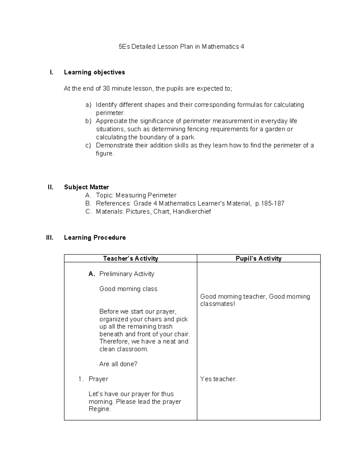5Es Detailed Lesson Plan in Mathematics 1 - Learning objectives At the ...