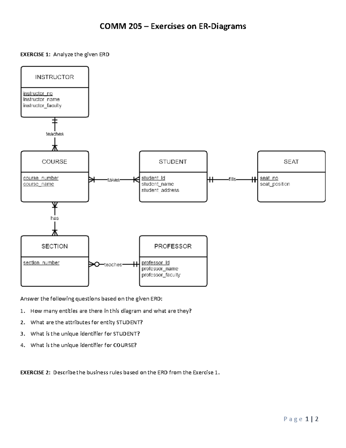 C205 ERD Exercises - P a g e 1 | 2 COMM 205 – Exercises on ER-Diagrams ... C205 ERD Exercises - P a g e 1 | 2 COMM 205 – Exercises on ER-Diagrams ...