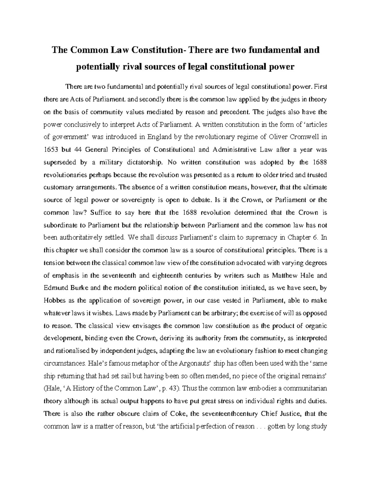 The Common Law Constitution- There are two fundamental and potentially ...