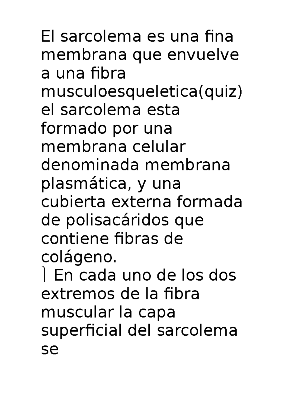 Contraccion Muscular - El sarcolema es una fina membrana que envuelve a ...
