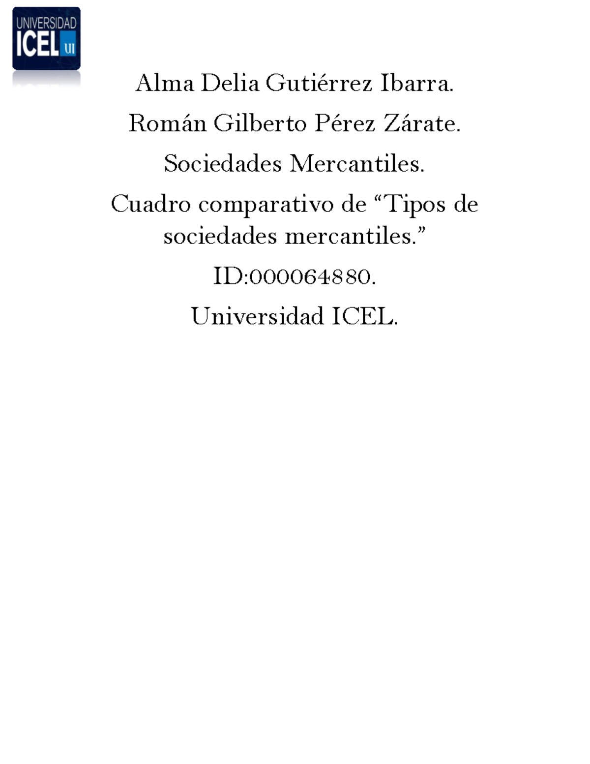 Tipo de sociedades mercantiles - Alma Delia Gutiérrez Ibarra. Román ...