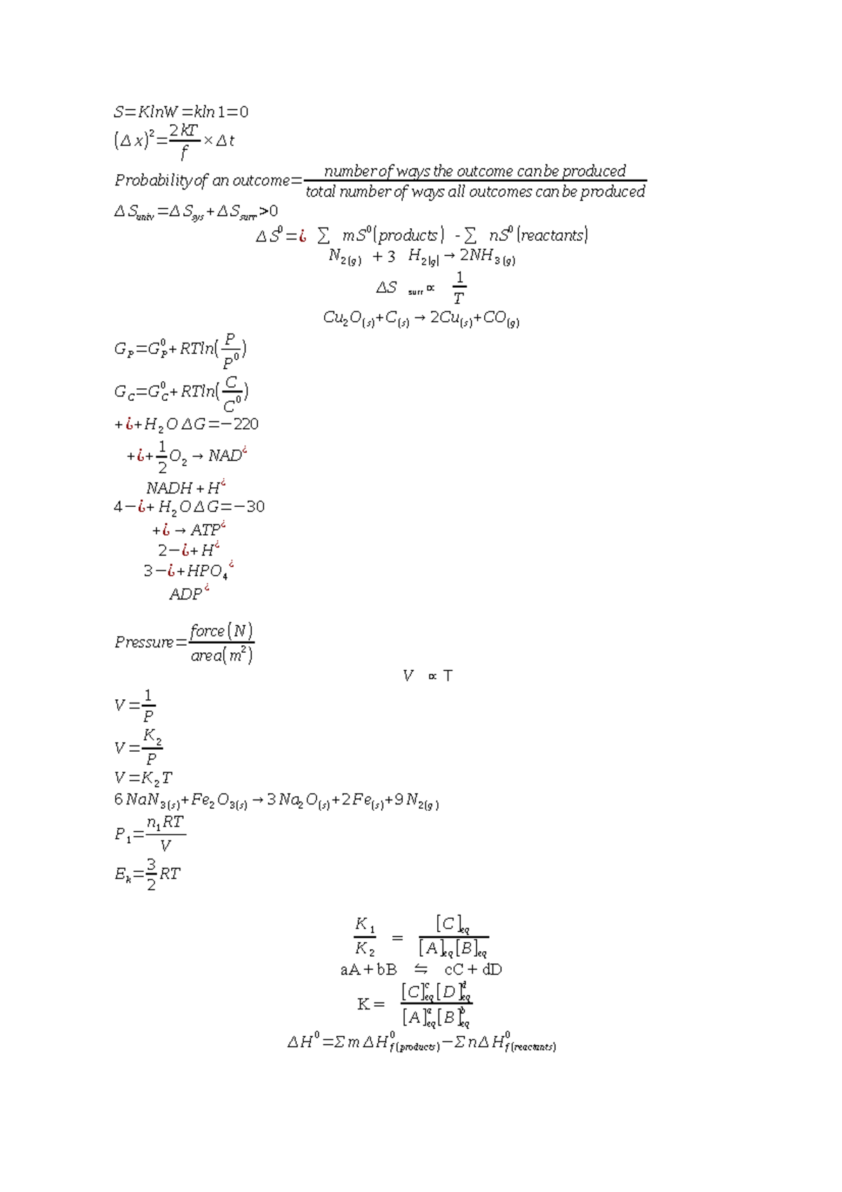 Chem1612 formuulas - formulas required for unit - S=KlnW=kln 1 = 0 (Δx ...