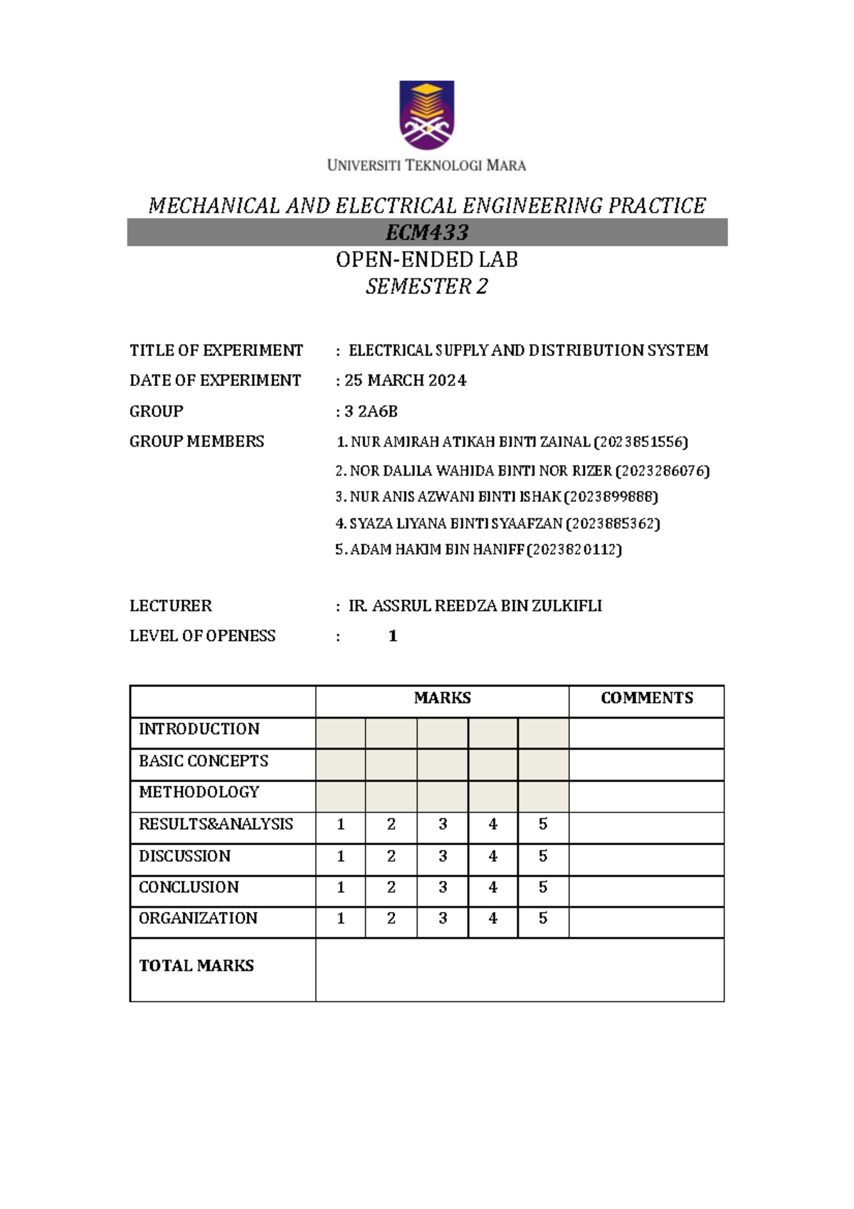 Mechanical AND Electric Report 1 Group 3 - MECHANICAL AND ELECTRICAL ENGINEERING PRACTICE ECM ...