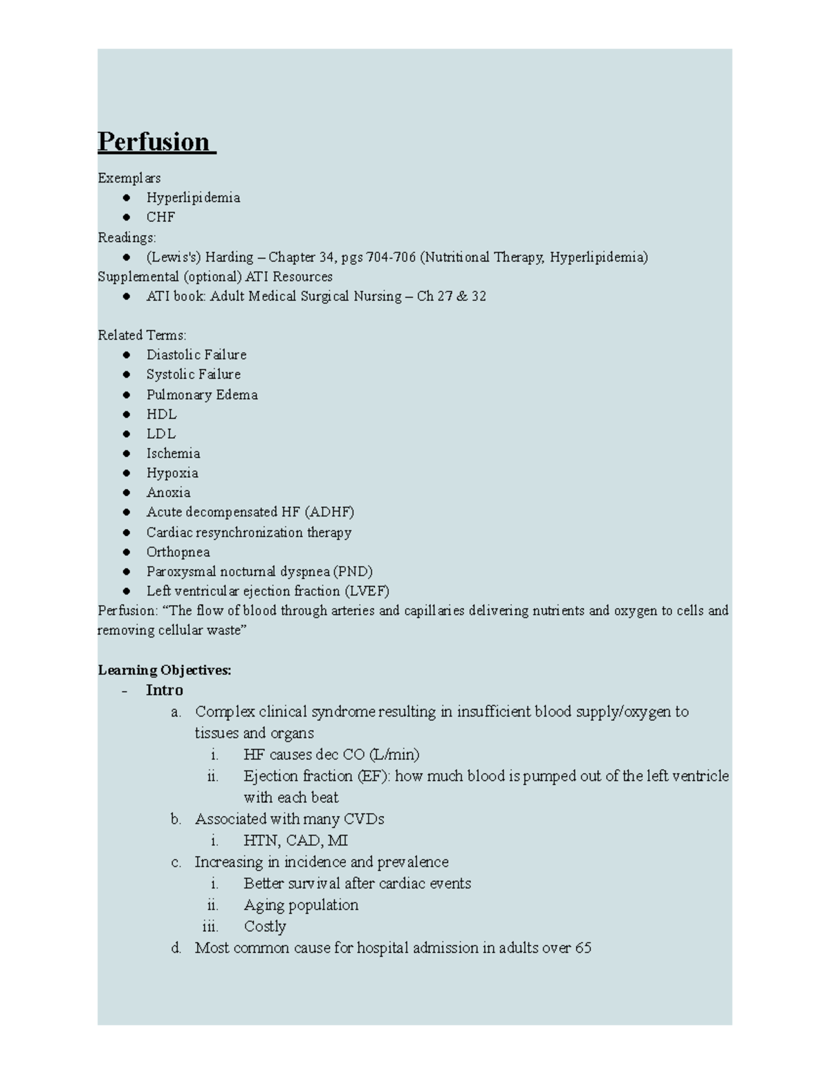 NURS 344 Exam III Notes Guide - Perfusion Exemplars Hyperlipidemia CHF ...