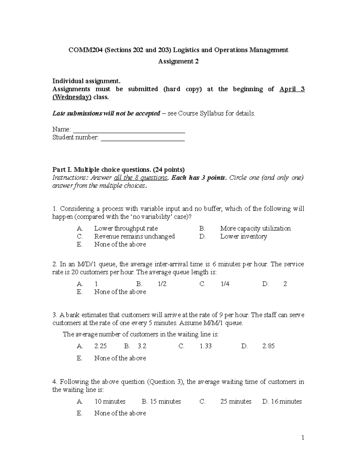 Assignment 2 - COMM204 (Sections 202 and 203) Logistics and Operations Management Assignment 2 ...