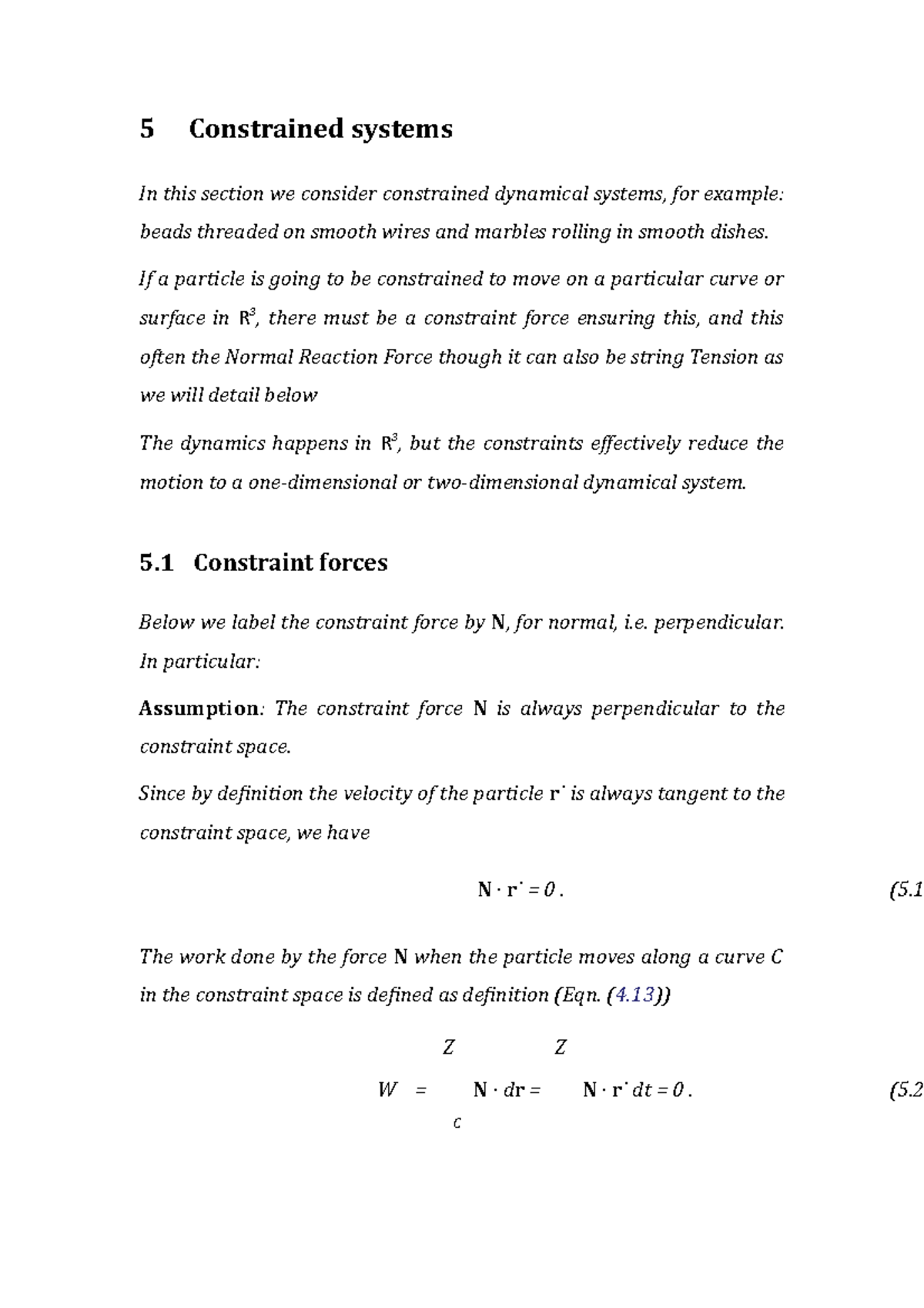 Dynamics 5 1 Constrained Systems 5 Constrained Systems In This Section We Consider