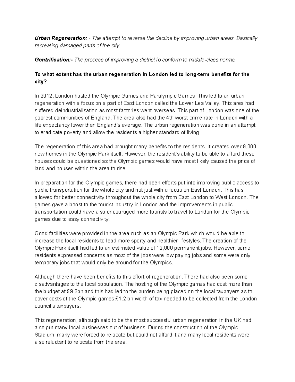 Urban Regeneration - Basically recreating damaged parts of the city ...