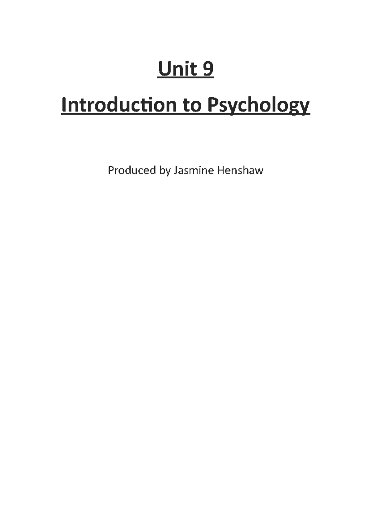 Introduction to psychology academic report - Unit 9 Introduction to ...