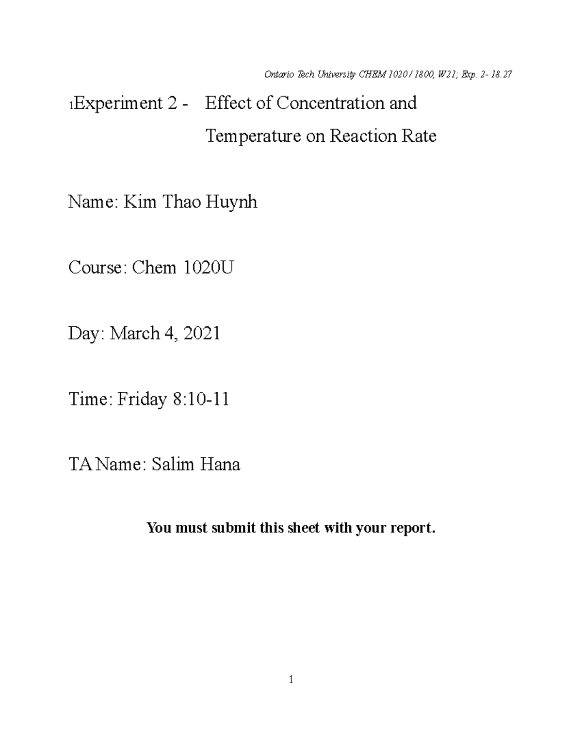 1020 Kinetics lab report - 1 Experiment 2 - Effect of Concentration and ...
