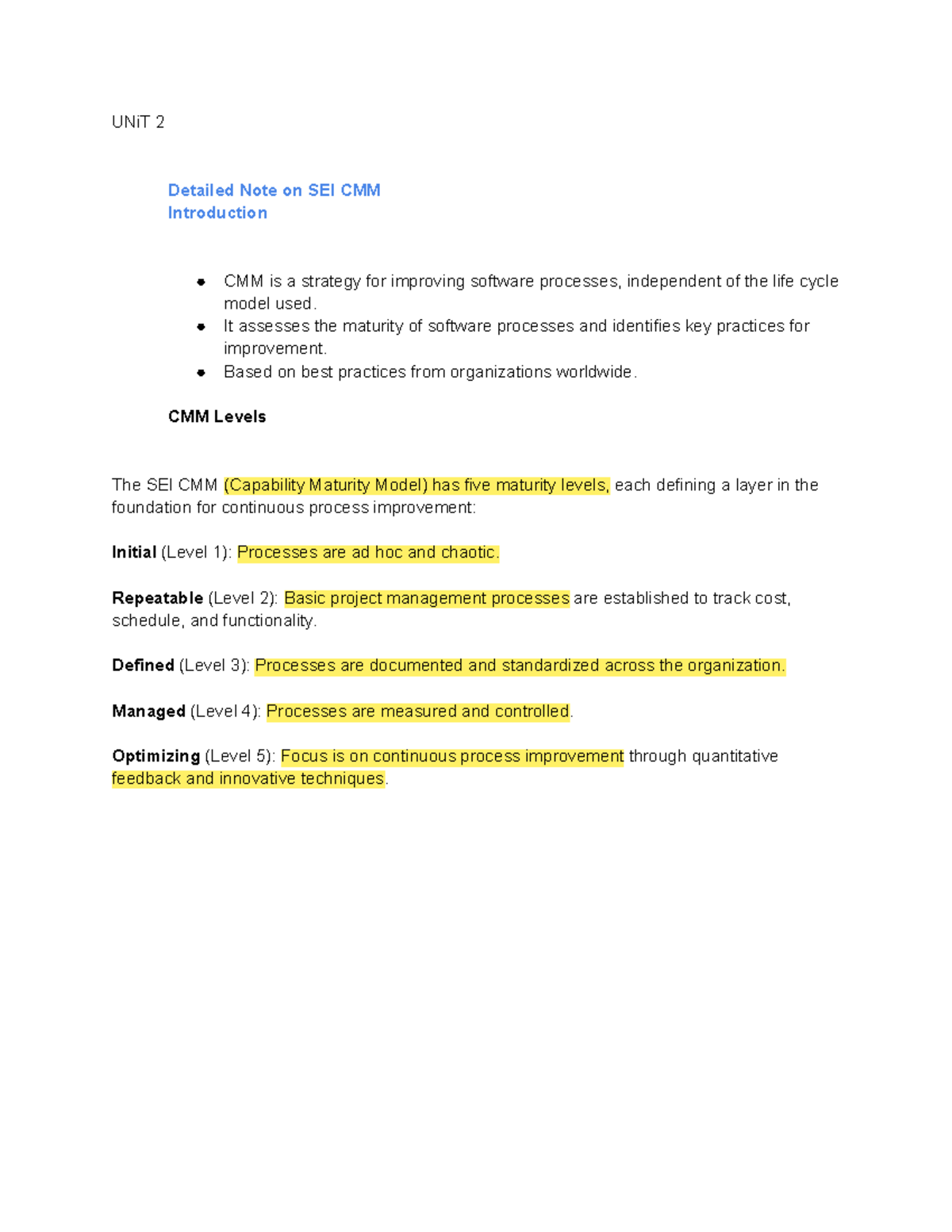 UNIT 2 SE - UNiT 2 Detailed Note on SEI CMM Introduction CMM is a ...