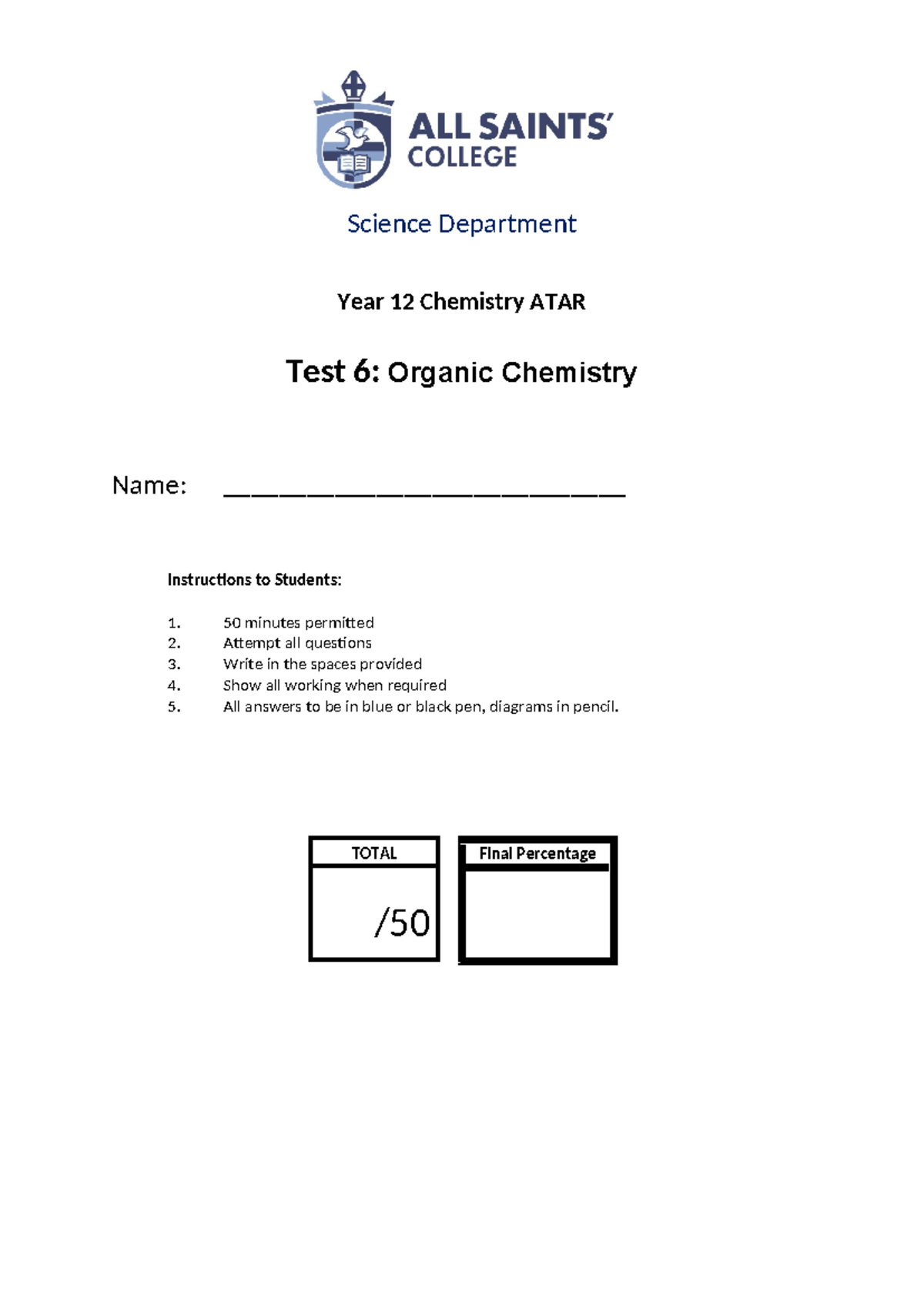 2016 Test 6 Organic Chemistry 1 - Science Department Year 12 Chemistry ...
