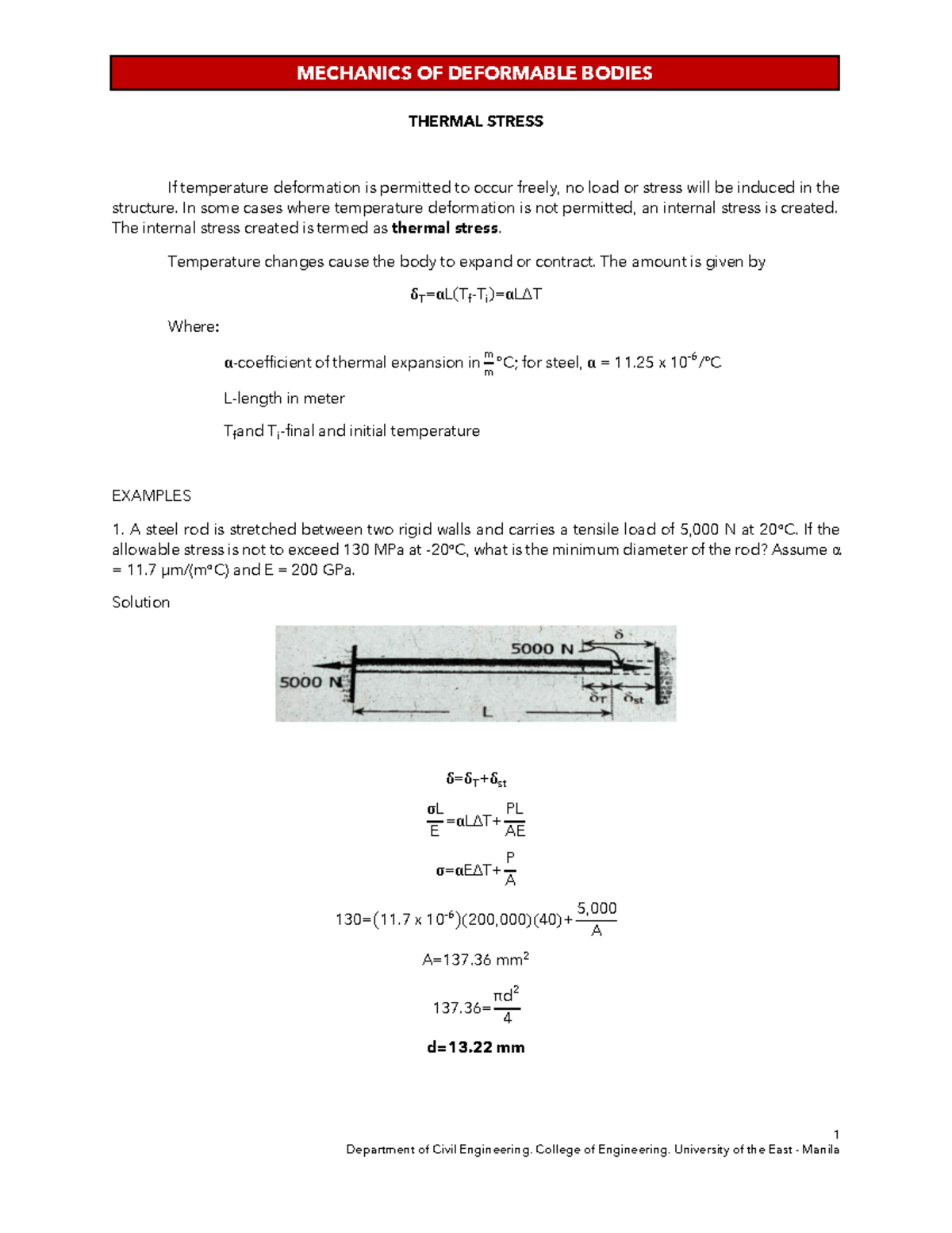 Lesson 6. Thermal Stress - 1 THERMAL STRESS If temperature deformation ...