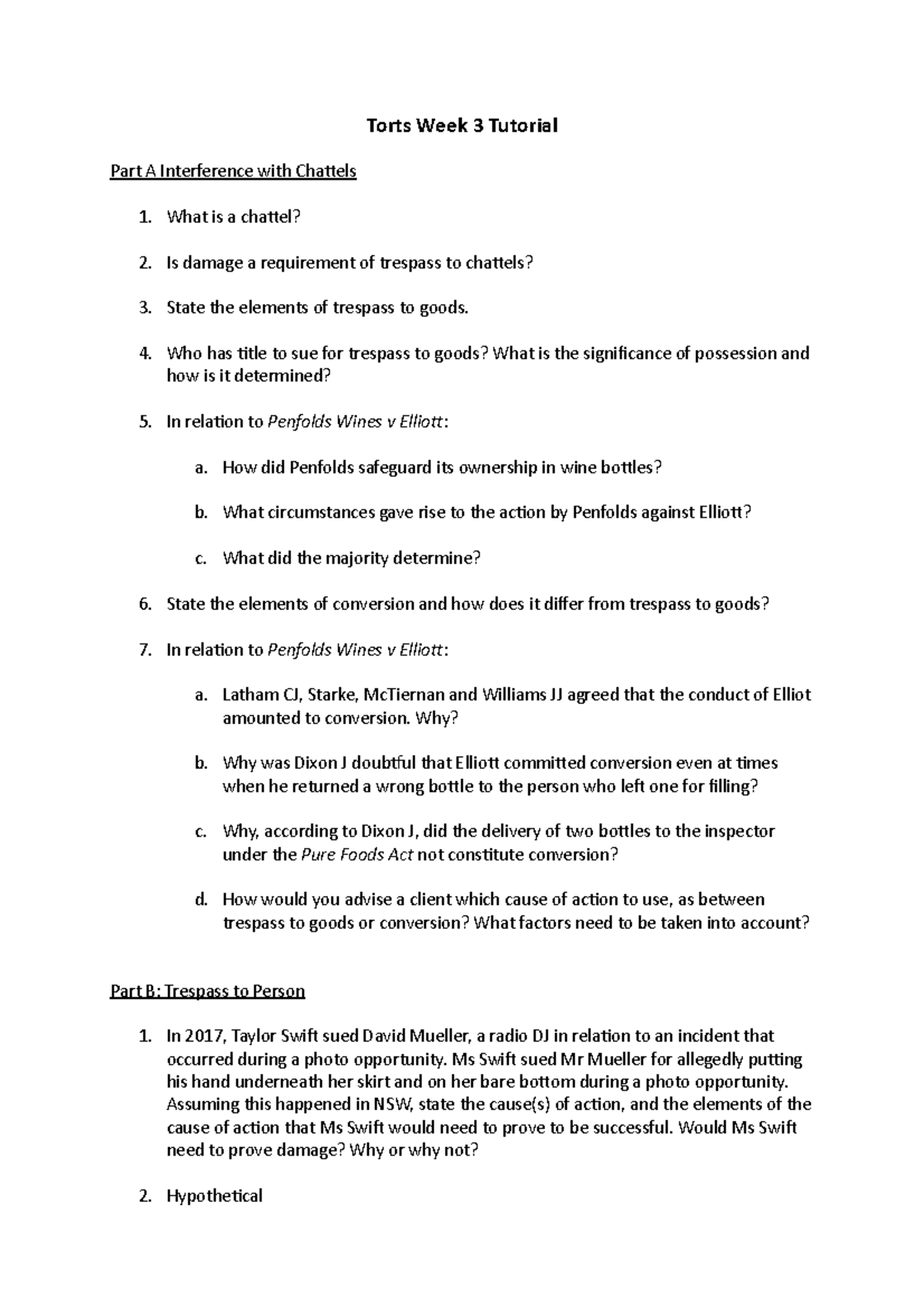 Week 3 tutorial - Practice papers - Torts Week 3 Tutorial Part A Interference with Chattels What ...