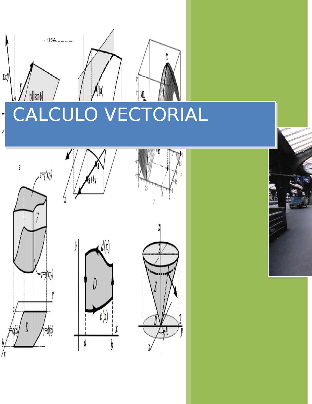 Calculo Vectorial Unidad 3 -{{{SA,,,,,,,...... CALCULO VECTORIAL INSTITUTO TECNOLOGICO SUPERIOR ...