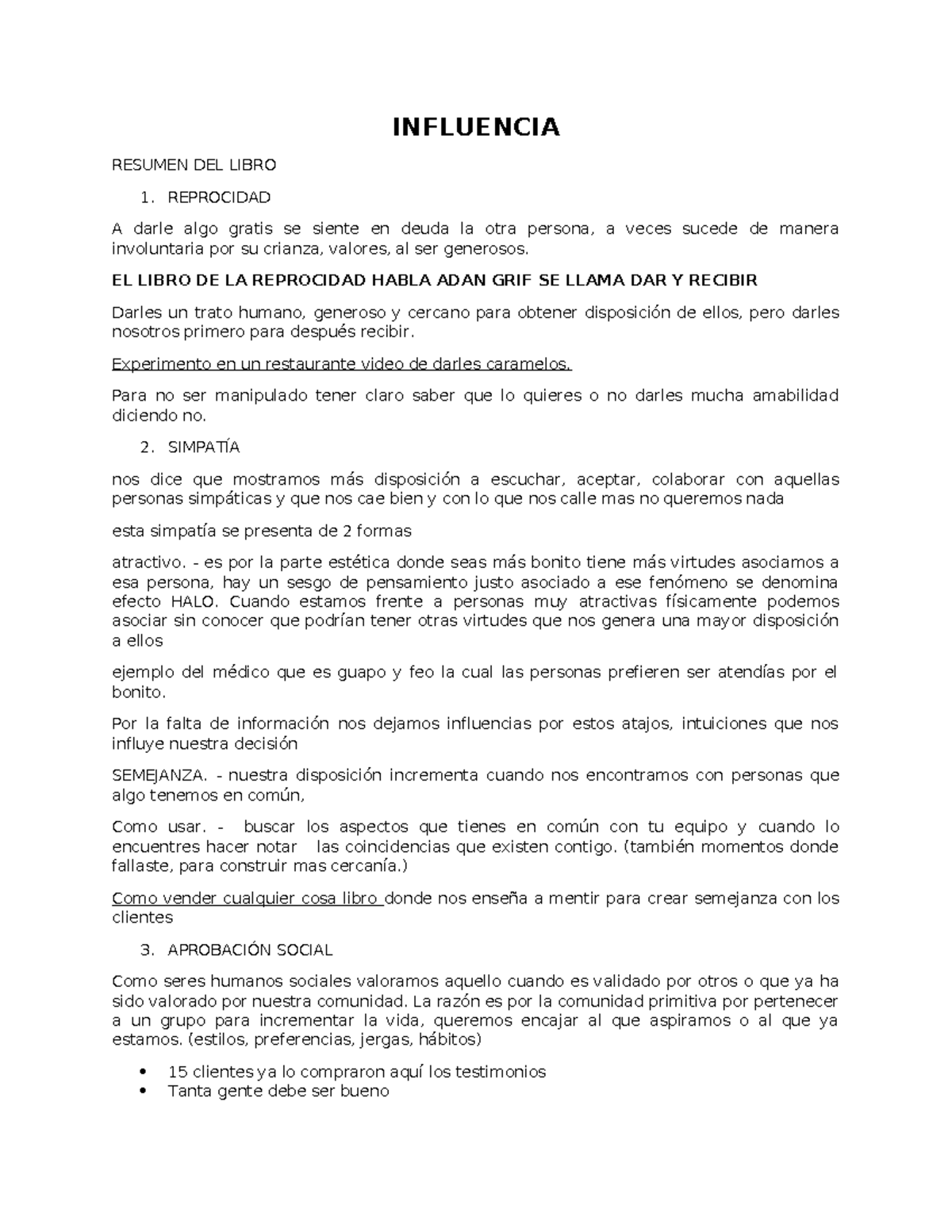 Influencia resumen - INFLUENCIA RESUMEN DEL LIBRO 1. REPROCIDAD A darle ...