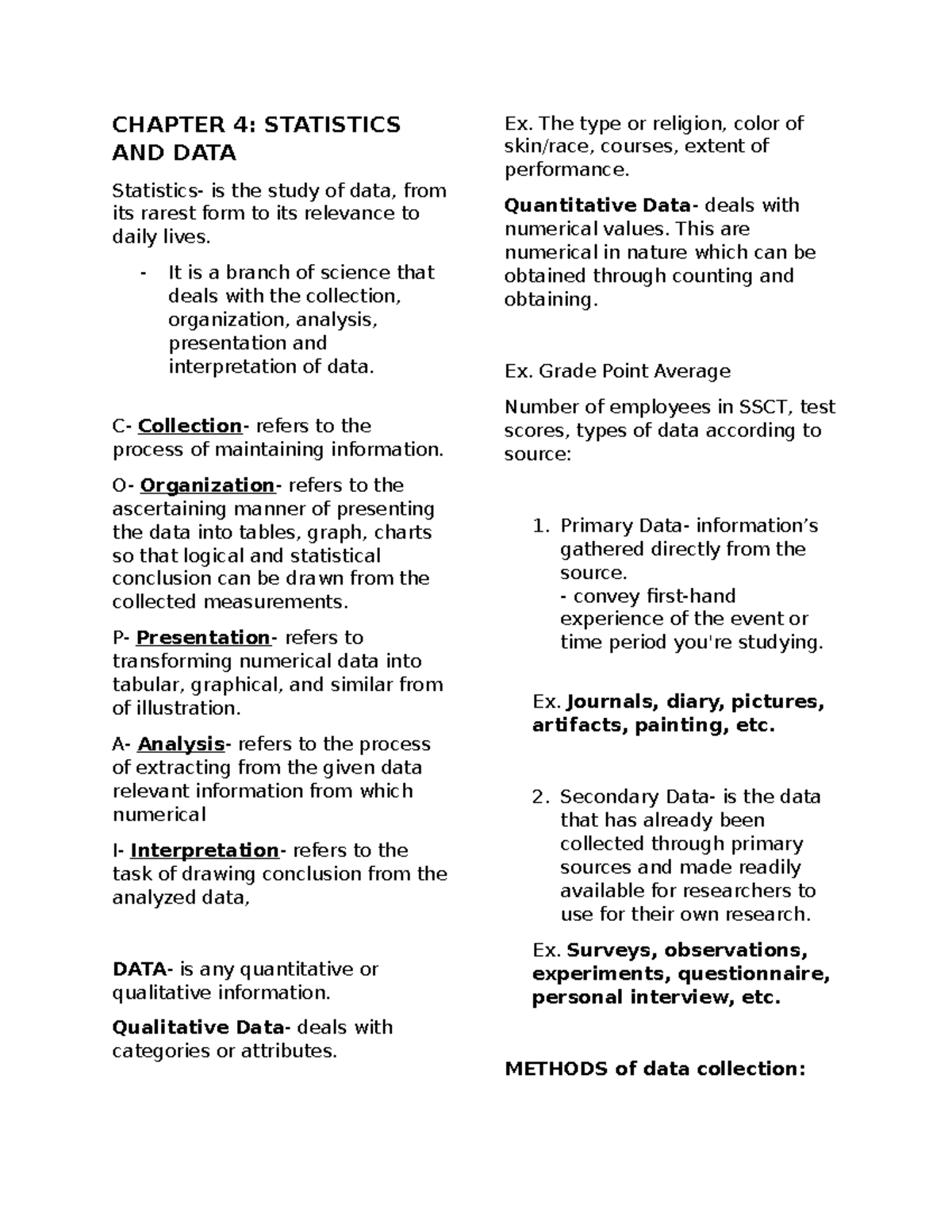MMW Reviewer - NONE - CHAPTER 4: STATISTICS AND DATA Statistics- is the ...
