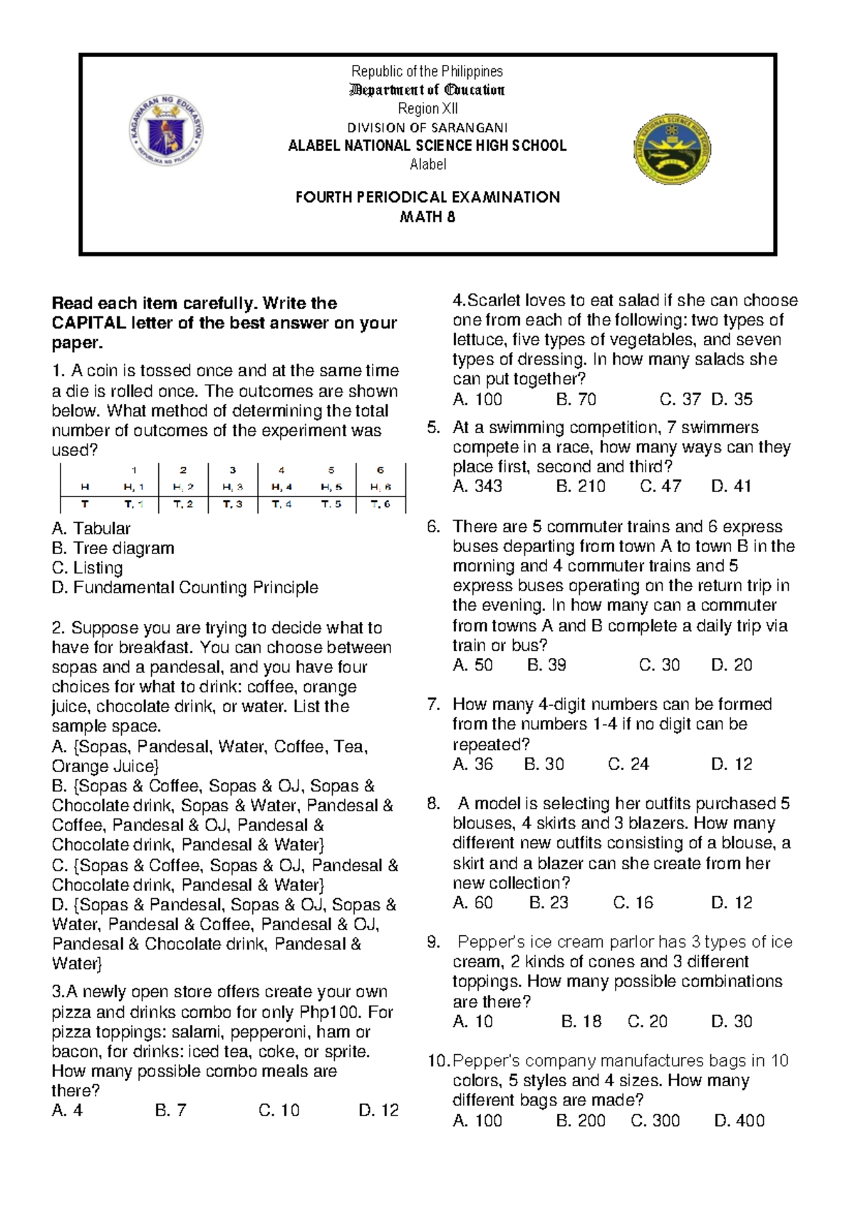 Fourth Quarter EXAM in MATH 8 - Read each item carefully. Write the ...