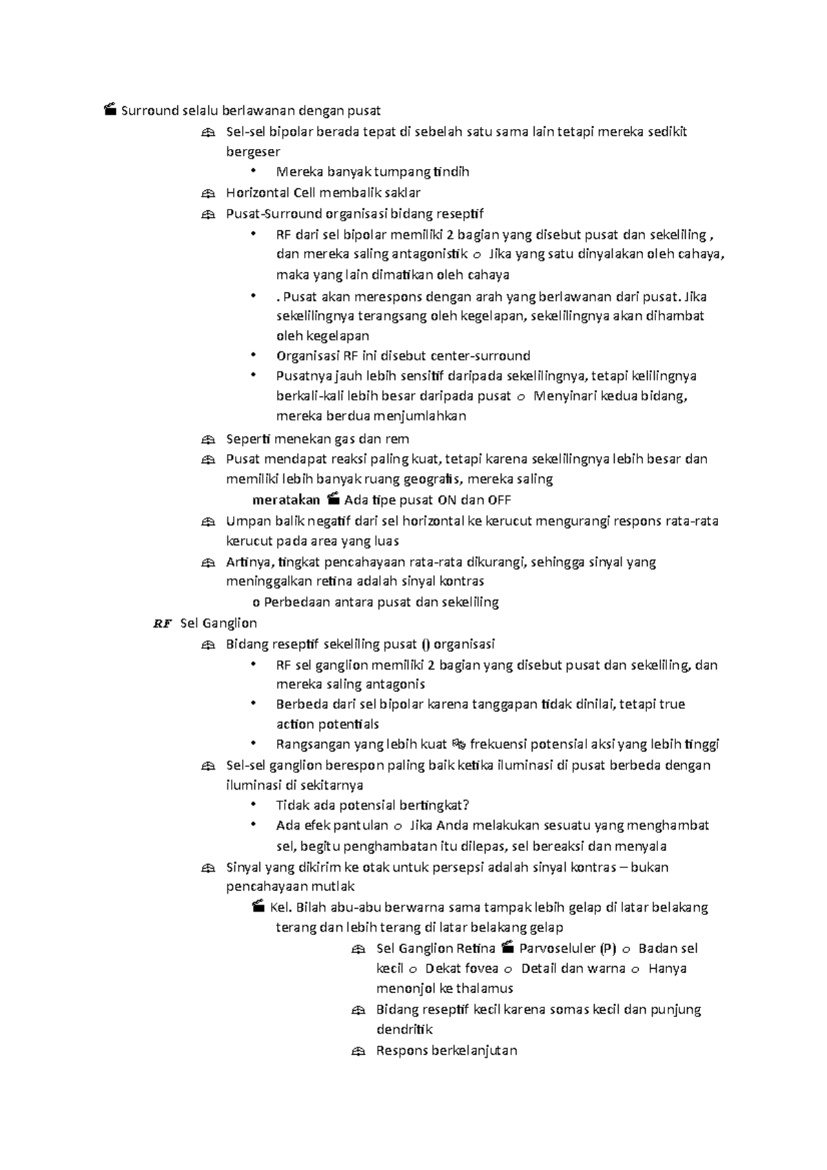 Biopsikologi 2 chp 3 - Surround selalu berlawanan dengan pusat Sel-sel ...