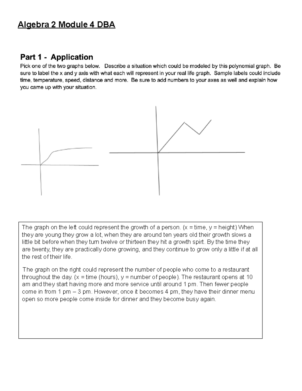 04 - xcv - Algebra 2 Module 4 DBA The graph on the left could represent ...