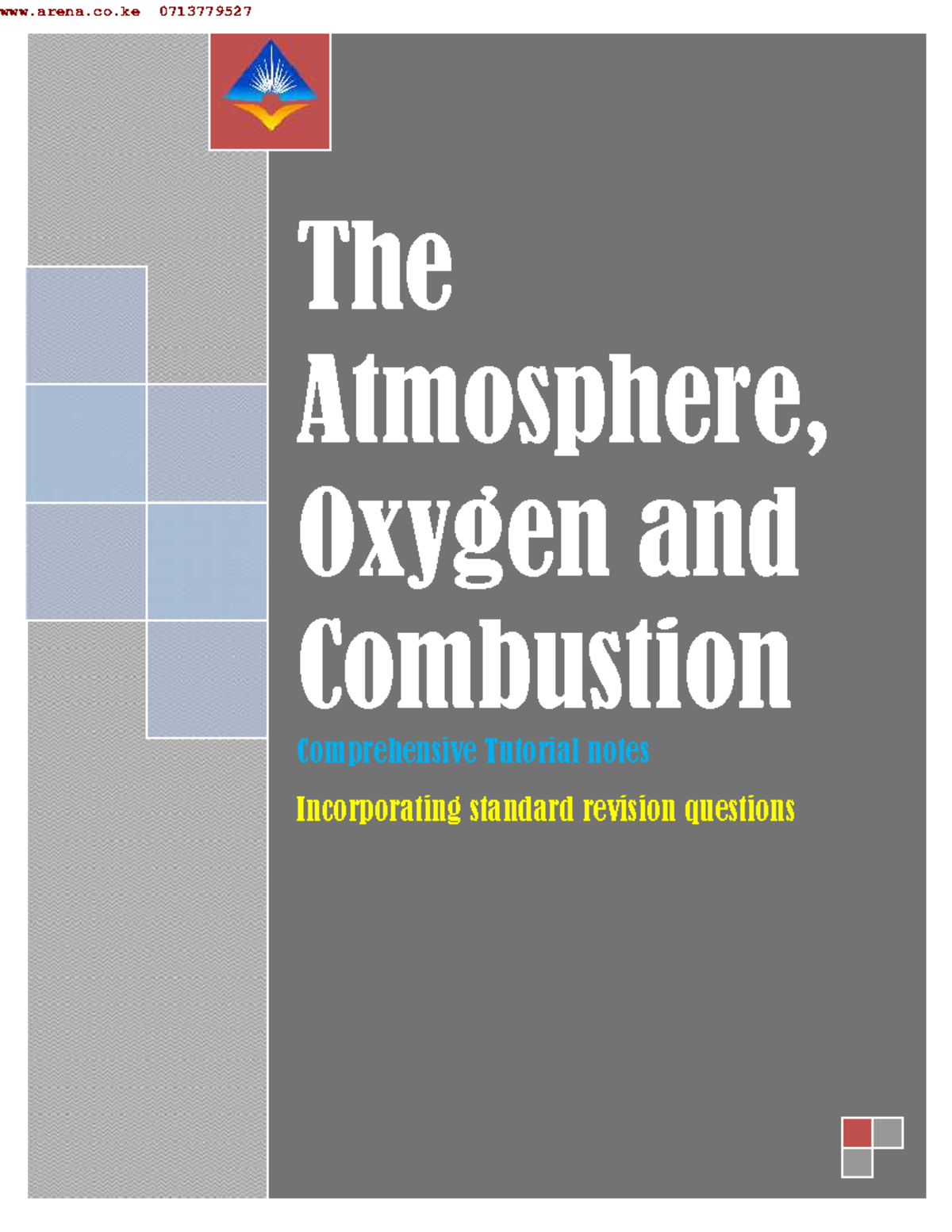 Air,Oxygen and Combustion - The Atmosphere, Oxygen and Combustion ...