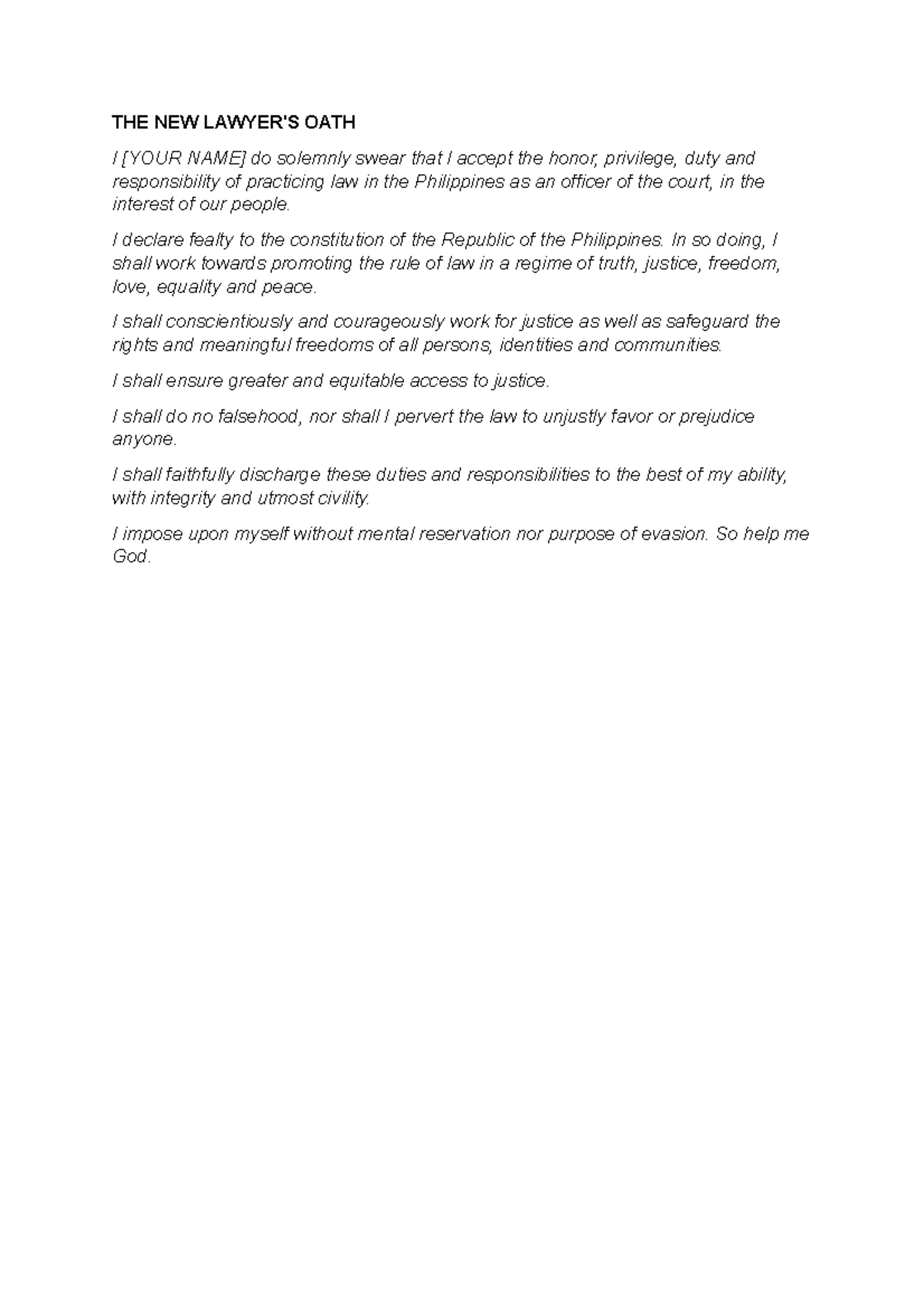 New Lawyer's oath - New Lawyer's oath - THE NEW LAWYER'S OATH I [YOUR ...