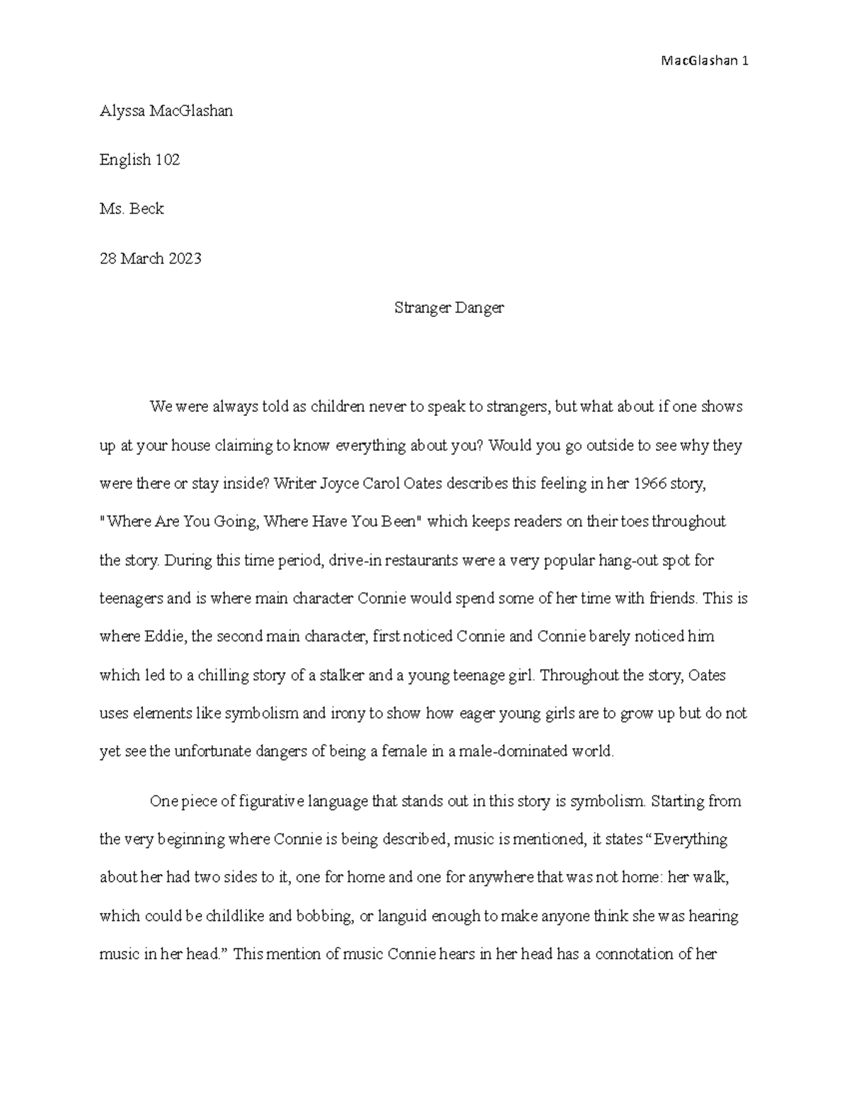 Alyssa's English Essay - Alyssa MacGlashan English 102 Ms. Beck 28 ...