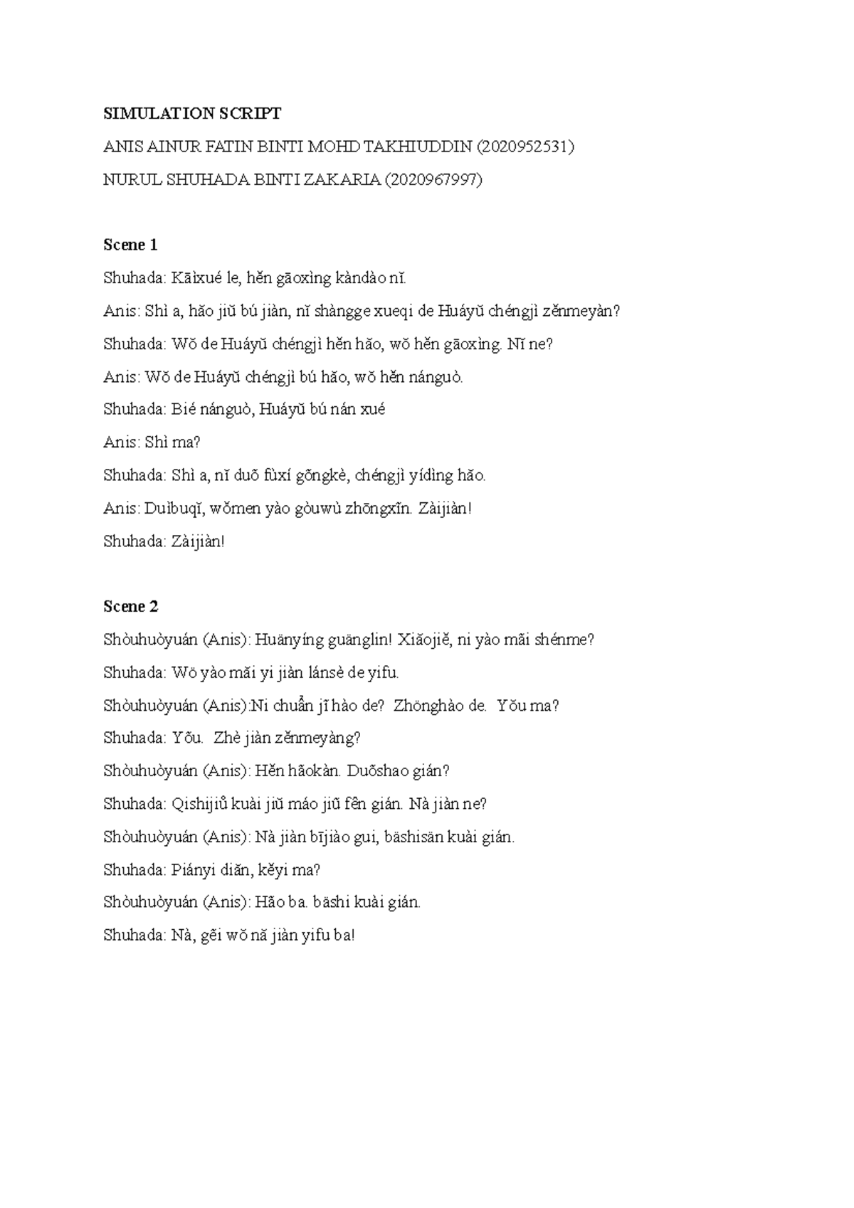 Simulation script tmc - SIMULATION SCRIPT ANIS AINUR FATIN BINTI MOHD ...