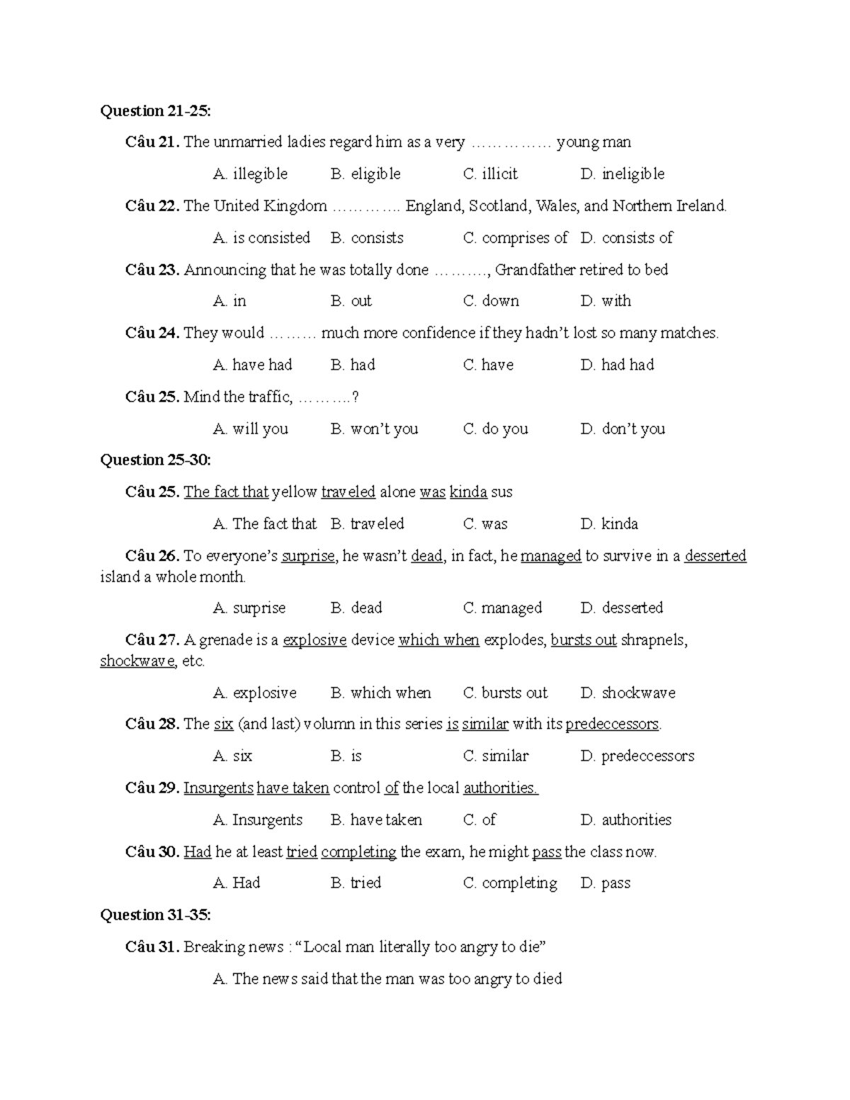 TA 3 NHC - Test 3 - Question 21-25: Câu 21. The unmarried ladies regard ...
