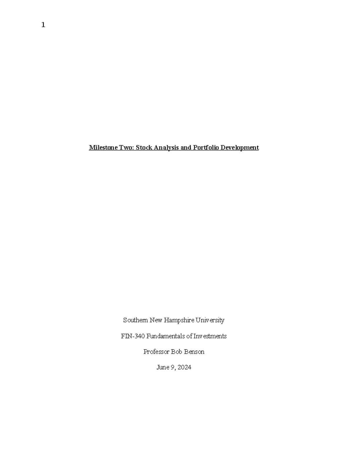 FIN 340 Milestone Two Stock Analysis and Portfolio Development ...