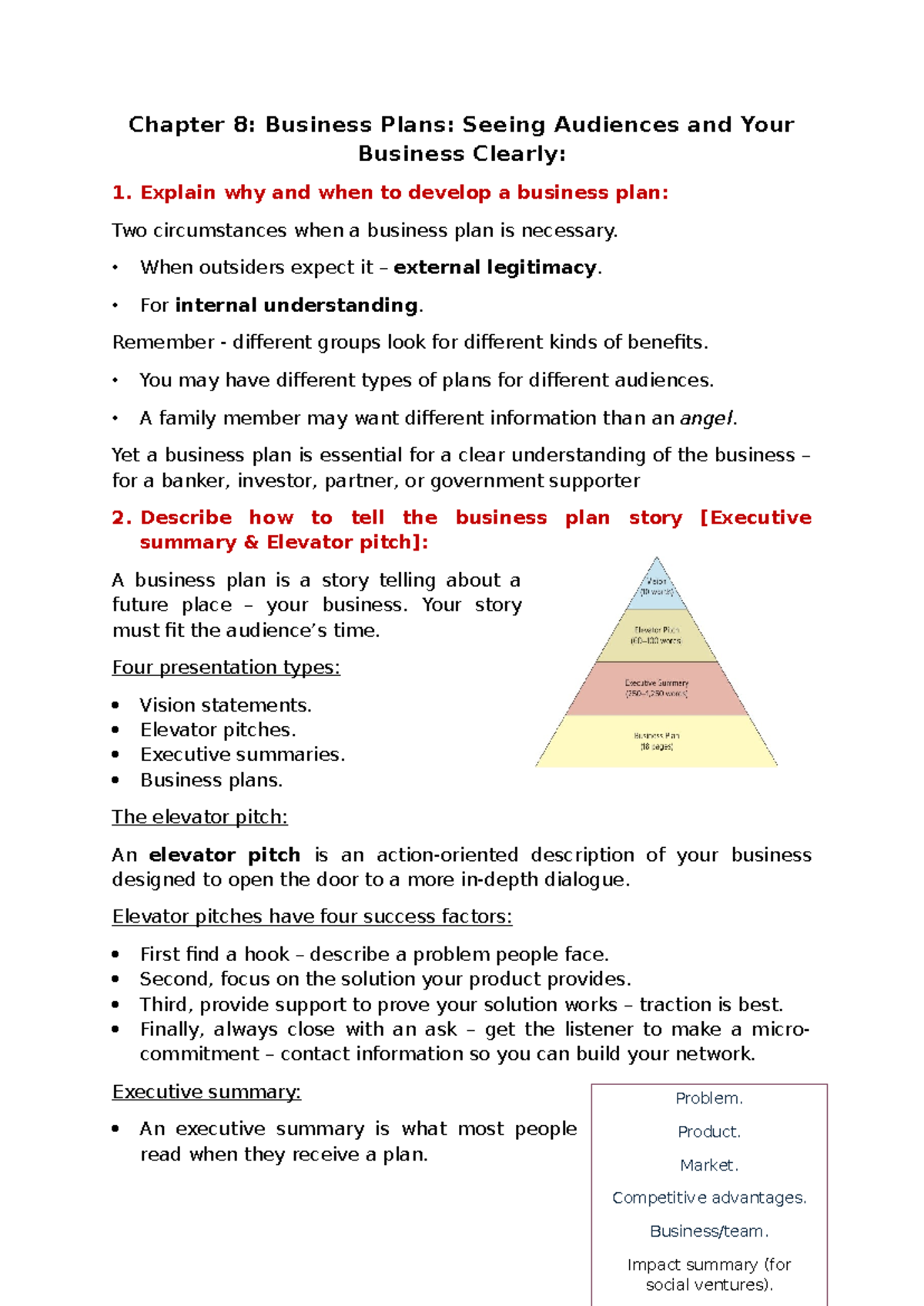Chapter 8 - Chapter 8: Business Plans: Seeing Audiences and Your Business Clearly: 1. Explain ...