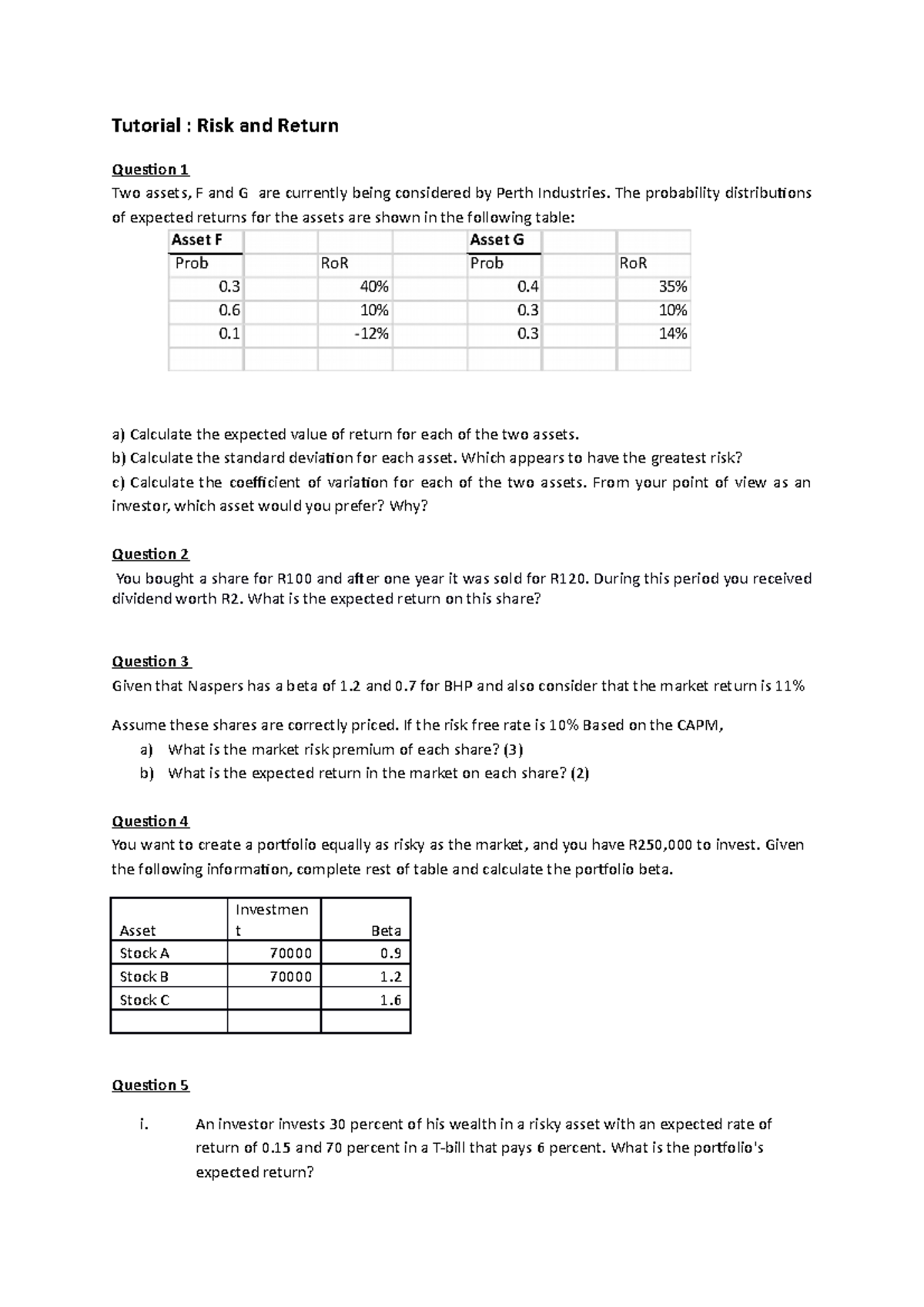 Risk and return tut - Tutorial : Risk and Return Question 1 Two assets ...
