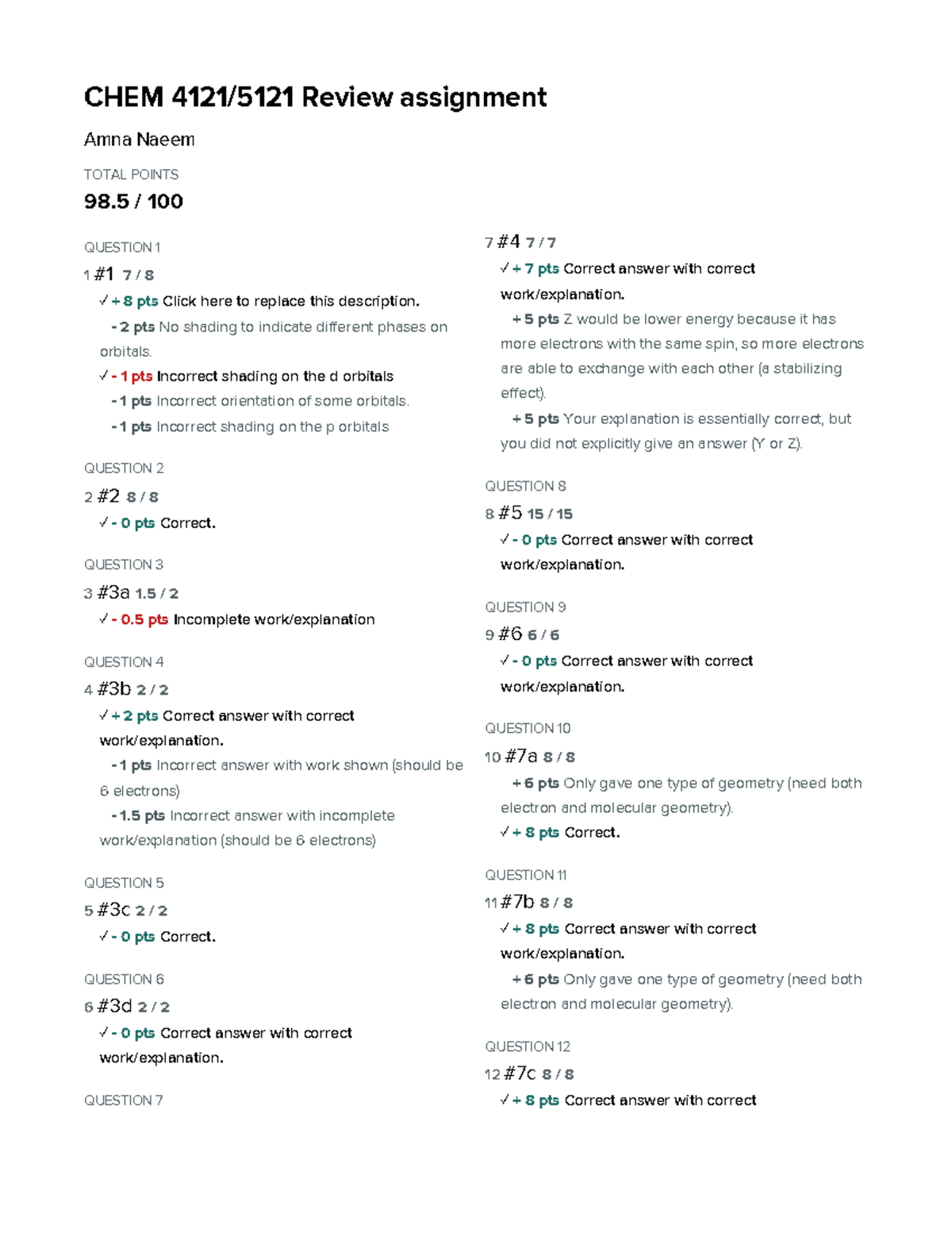 Assignment 1 - CHEM 4121/5121 Review assignment Amna Naeem TOTAL POINTS 98 / 100 QUESTION 1 1 #1 ...