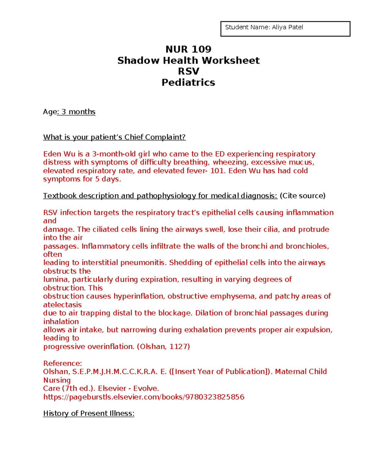 NUR 109 - Shadow Health Clinical Worksheet - RSV - NUR 109 Shadow ...