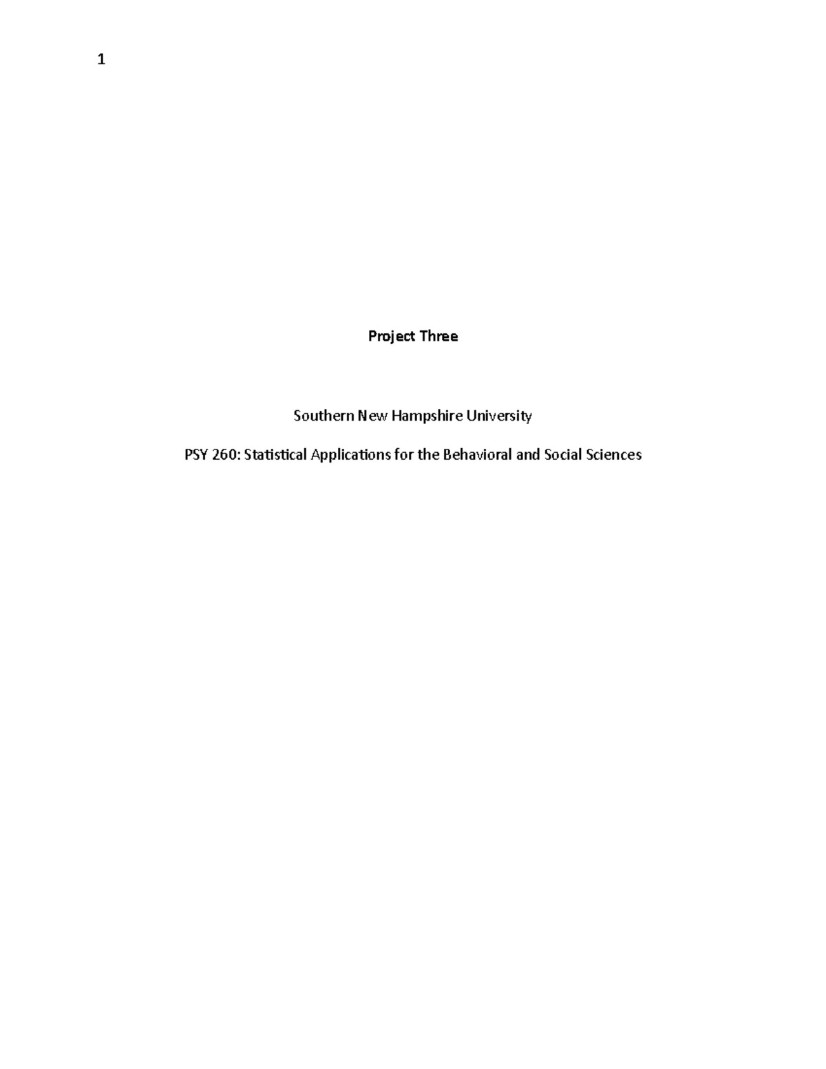 PSY260 Project Three - ASSIGNMENT - Project Three Southern New Hampshire University PSY 260 ...