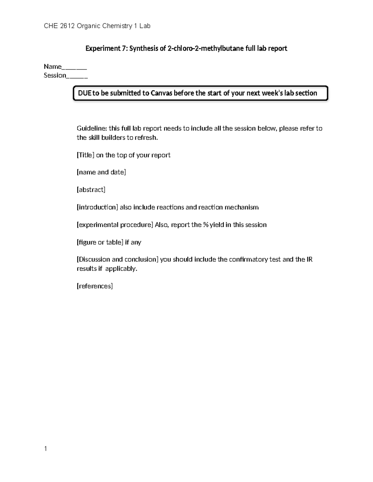 Exp 7 - Synthesis of 2-chloro-2-methylbutane-full lab report - CHE 2612 ...