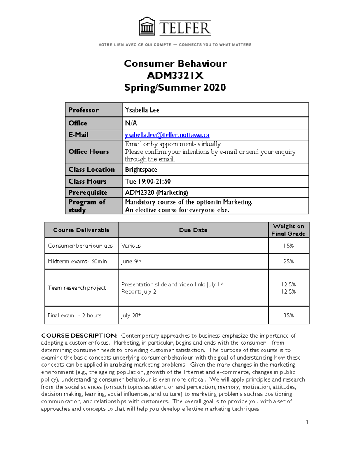 Syllabus ADM3321 2020S - Warning: TT: undefined function: 32 Consumer Behaviour ADM3321X - Studocu