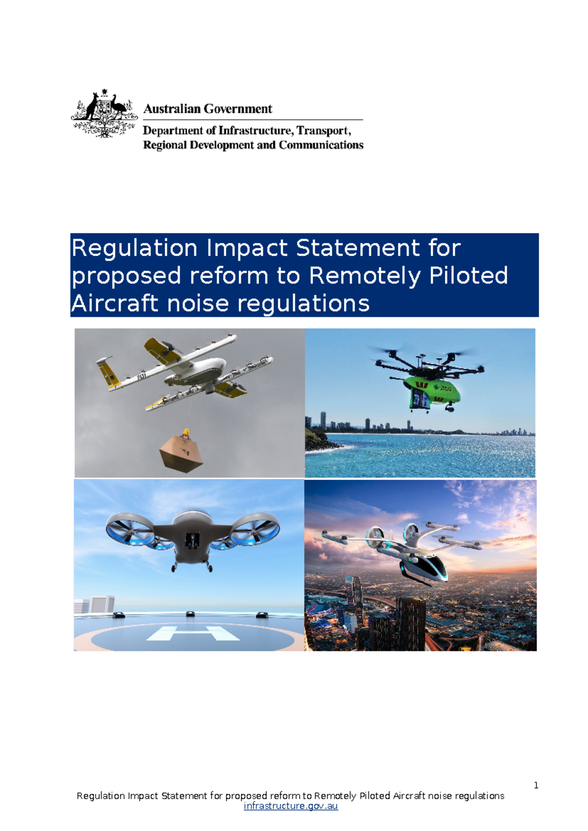 Regulation Impact Statement 0 - Disclaimer The material contained in ...