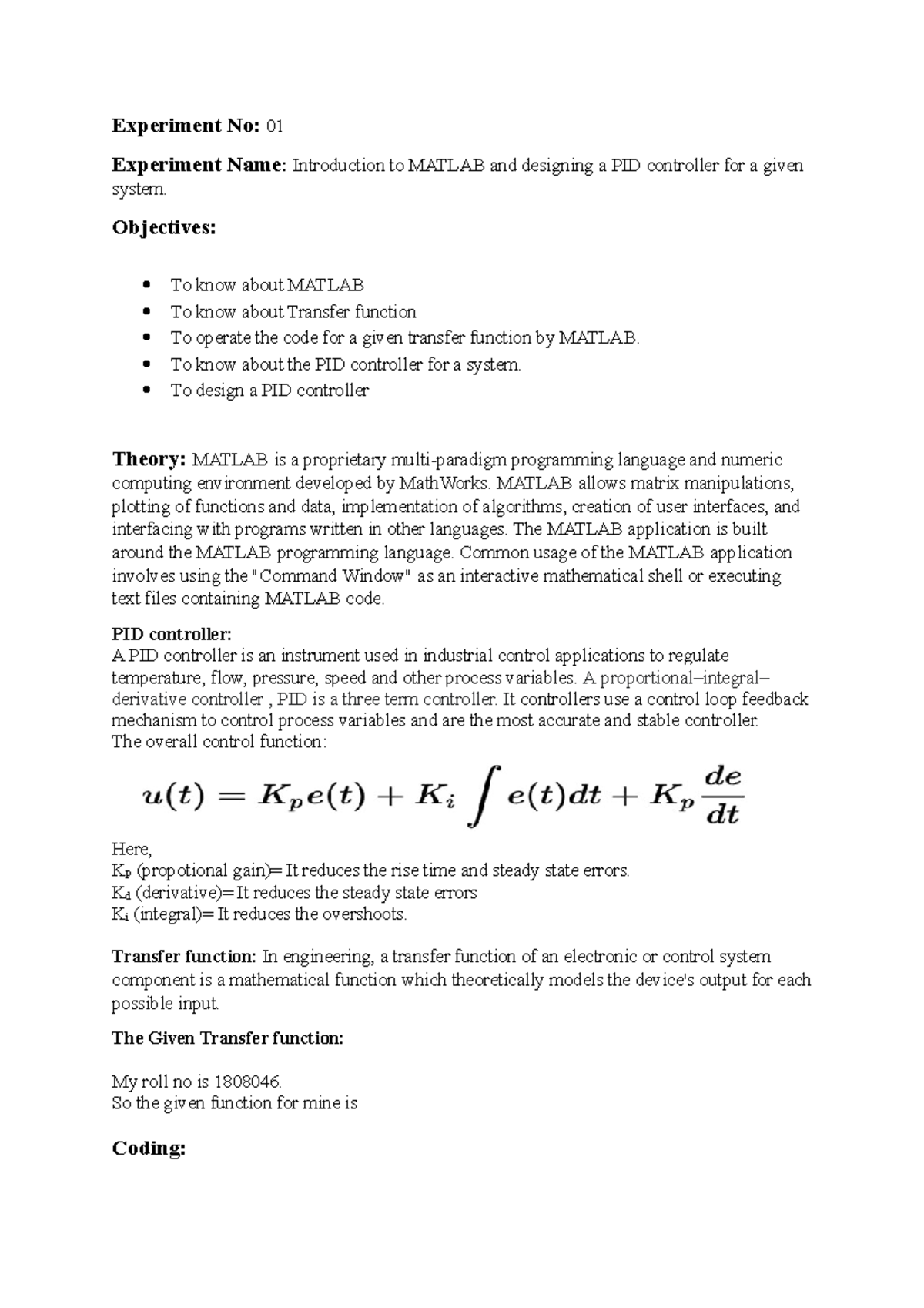 Pid - pid - Experiment No: 01 Experiment Name: Introduction to MATLAB and designing a PID ...