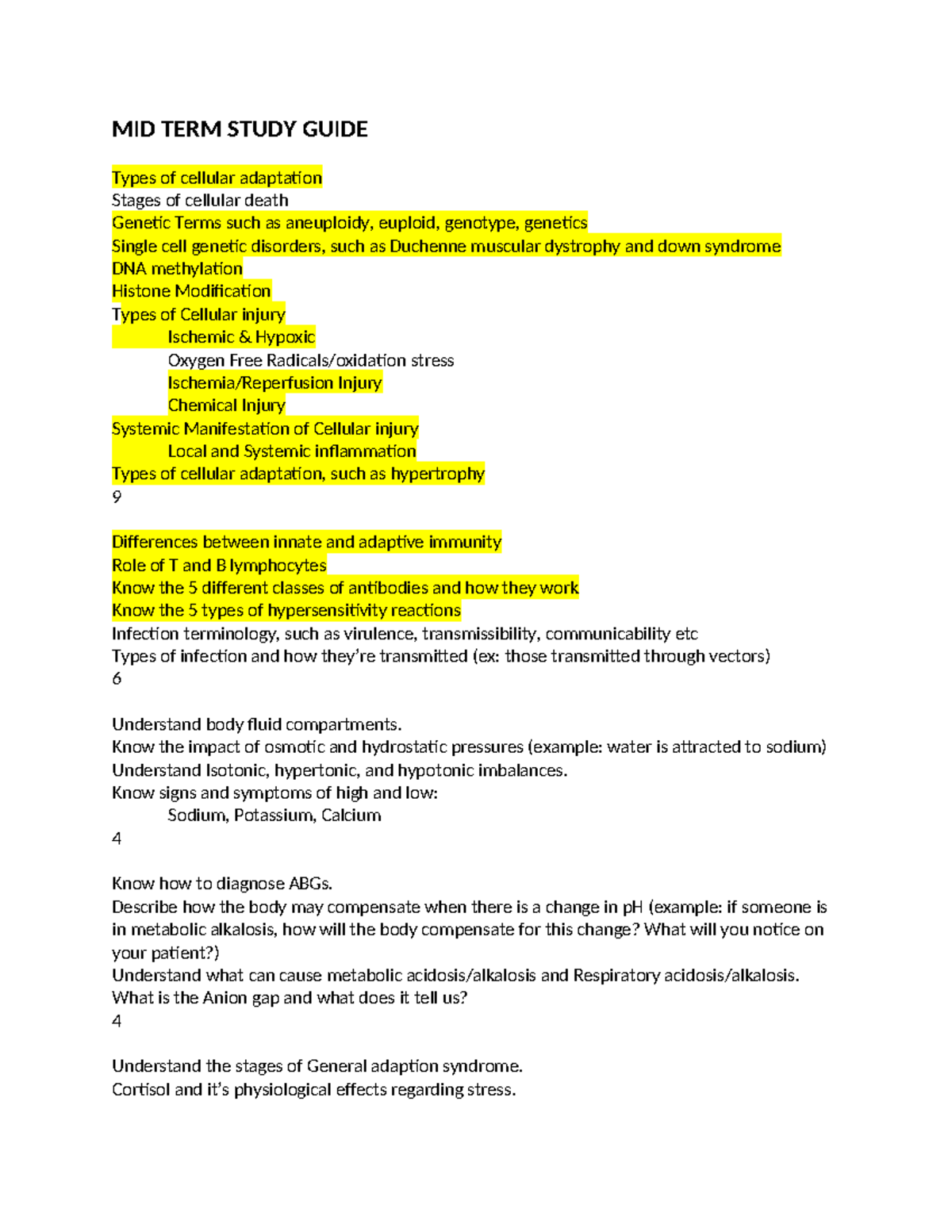 MID TERM Study Guide 1 - yep - MID TERM STUDY GUIDE Types of cellular adaptation Stages of ...