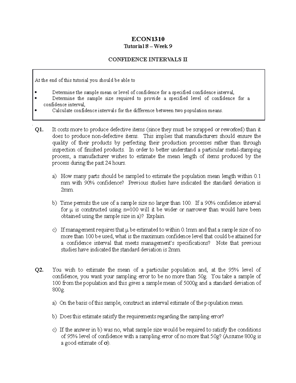 ECON1310 Tutorial 8 - premium - ECON Tutorial 8 – Week 9 CONFIDENCE INTERVALS II At the end of ...