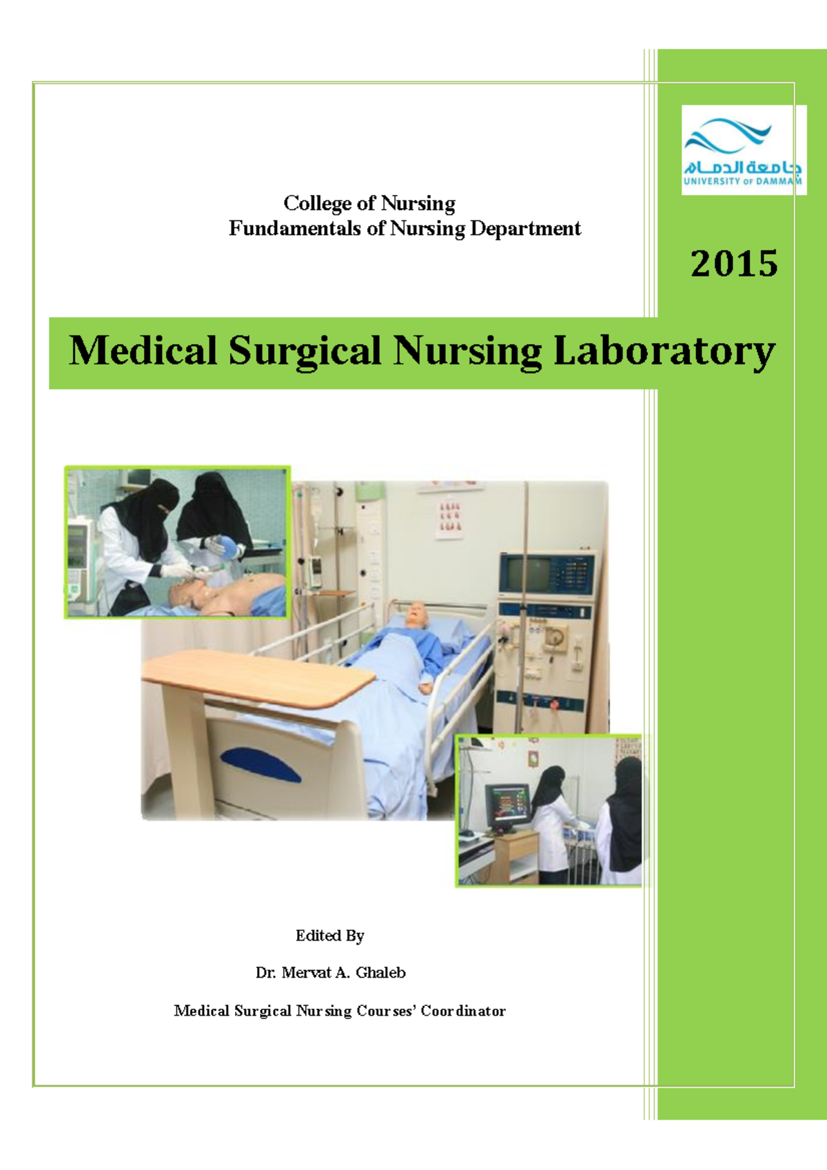 Medical surgical nursing lab - College of Nursing Fundamentals of ...