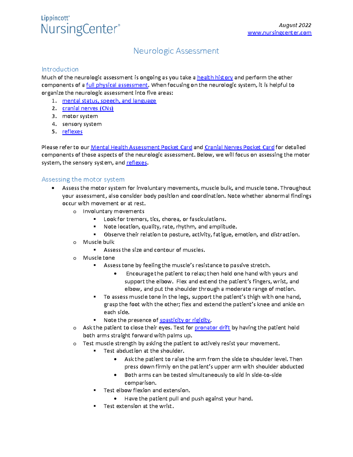 Neurologic Assessment - When focusing on the neurologic system, it is helpful to organize the ...
