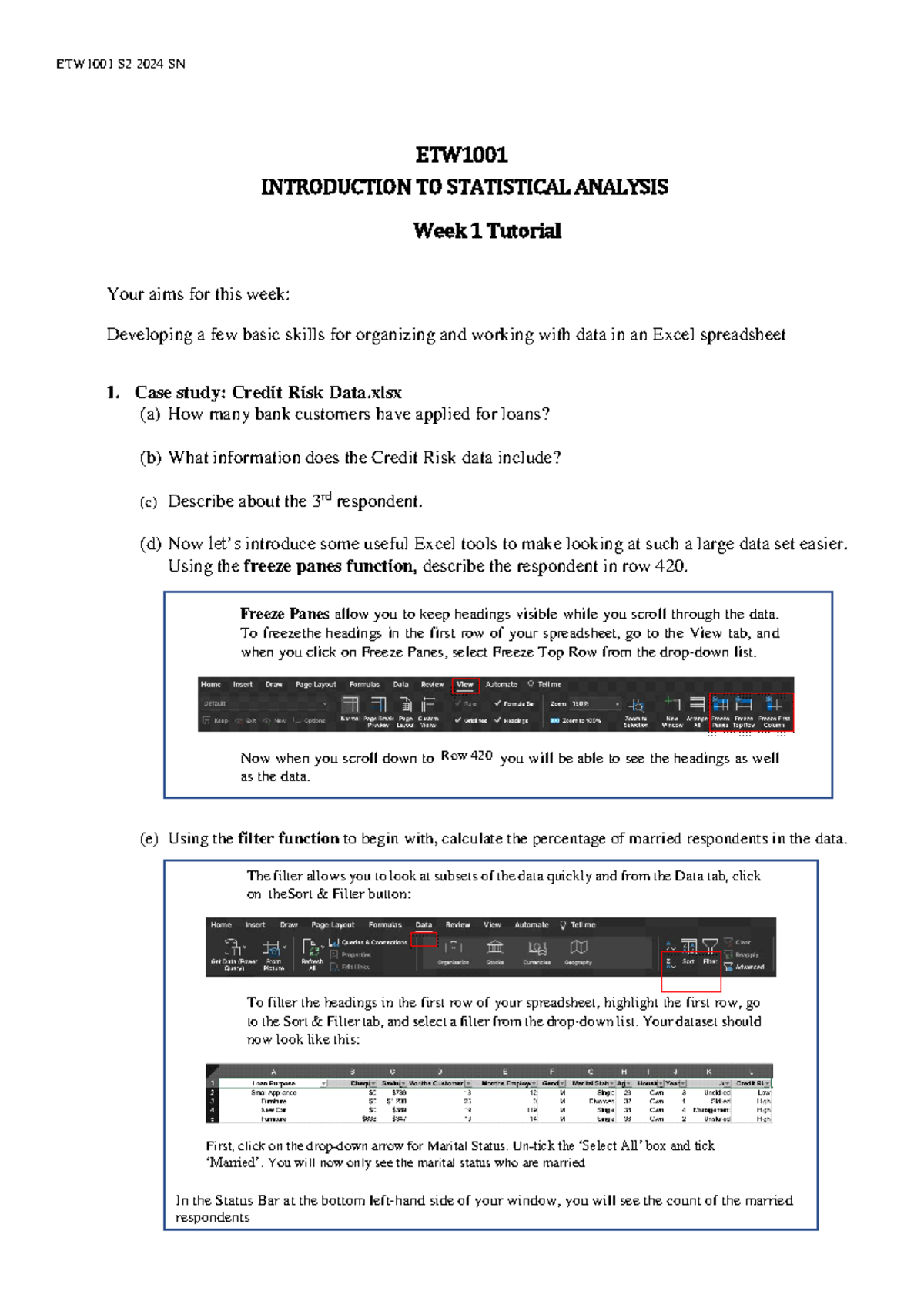 ETW1001 W1 Q - Tutorial 1 - ETW INTRODUCTION TO STATISTICAL ANALYSIS Week 1 Tutorial Your aims ...