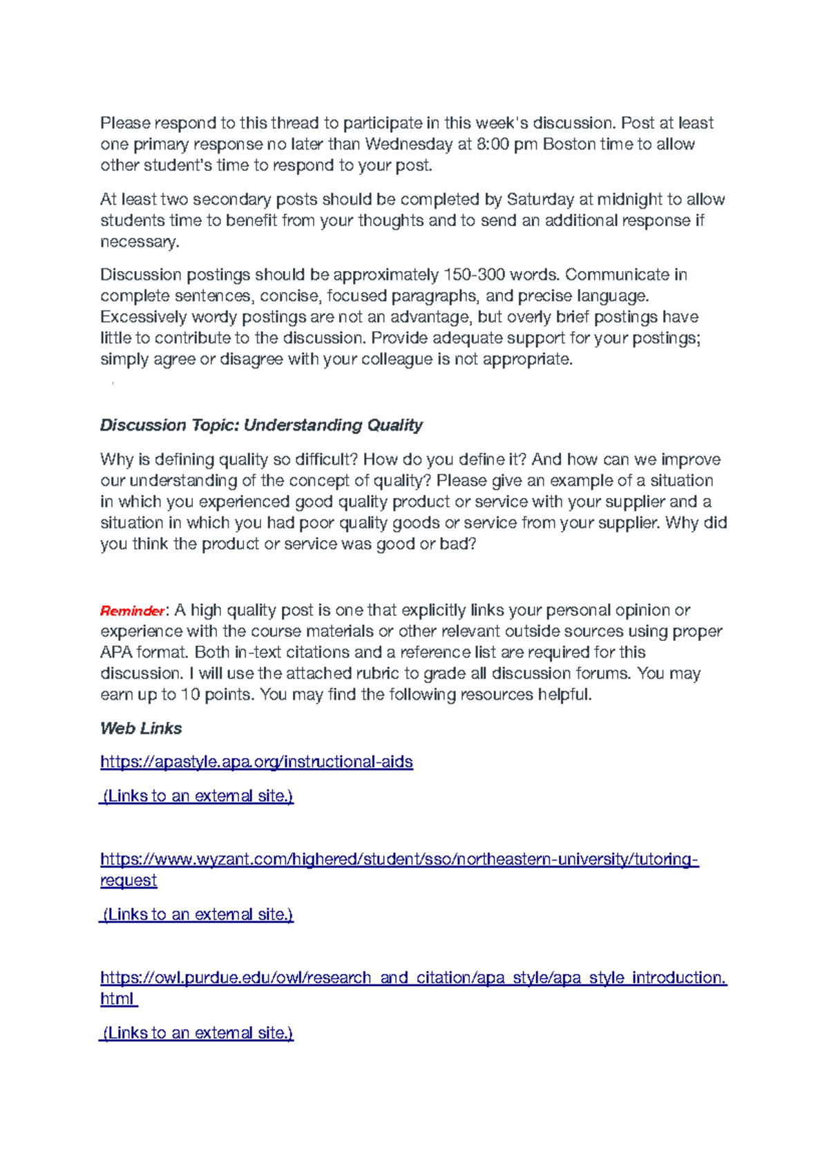 Wk 1 Discussion - Discussion Topic Understanding Quality - Please ...