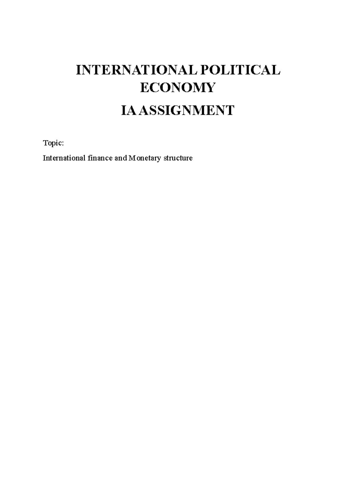 International Political Economy - International Monetary Structure ...