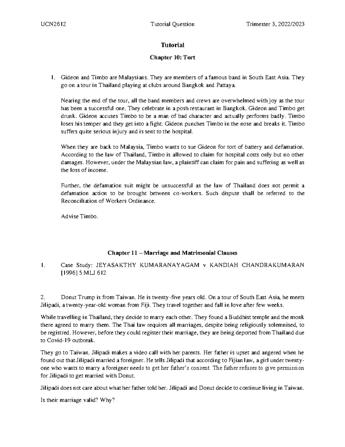 Week 6 Topic 10 and 11 - UCN2612 Tutorial Question Trimester 3, 2022/ Tutorial Chapter 10: Tort ...