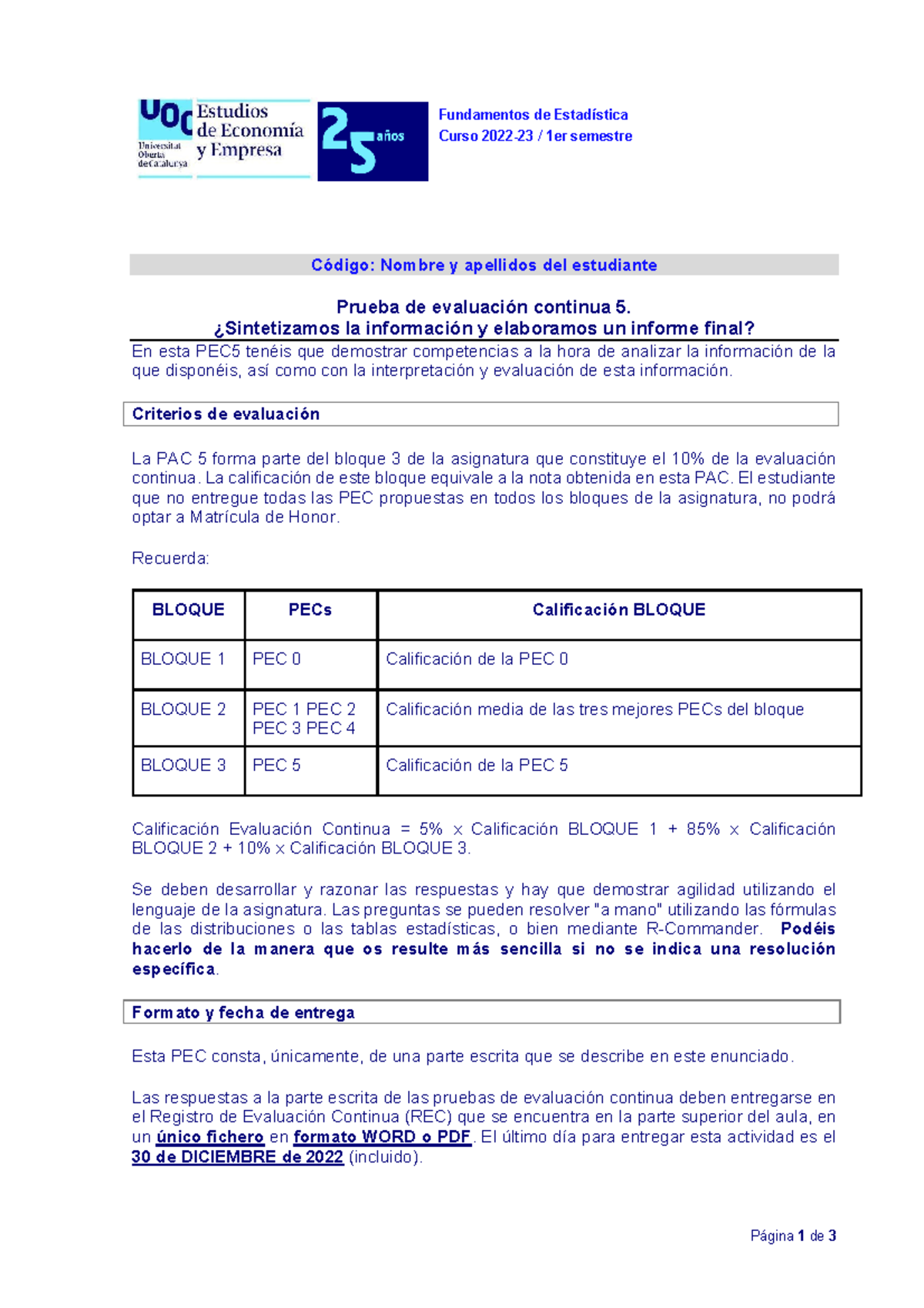 71501 PEC5 20221 - Enunciado pec 5 - Fundamentos de Estadística Curso ...