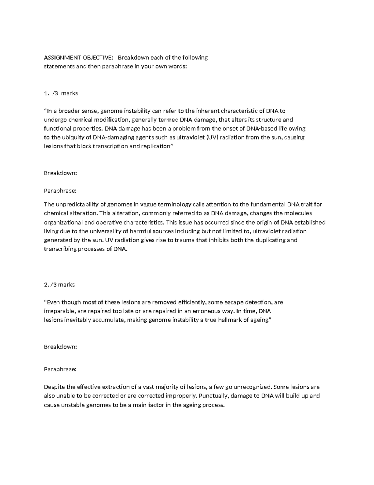 Bio assignment 1090 1 - ASSIGNMENT OBJECTIVE: Breakdown each of the ...